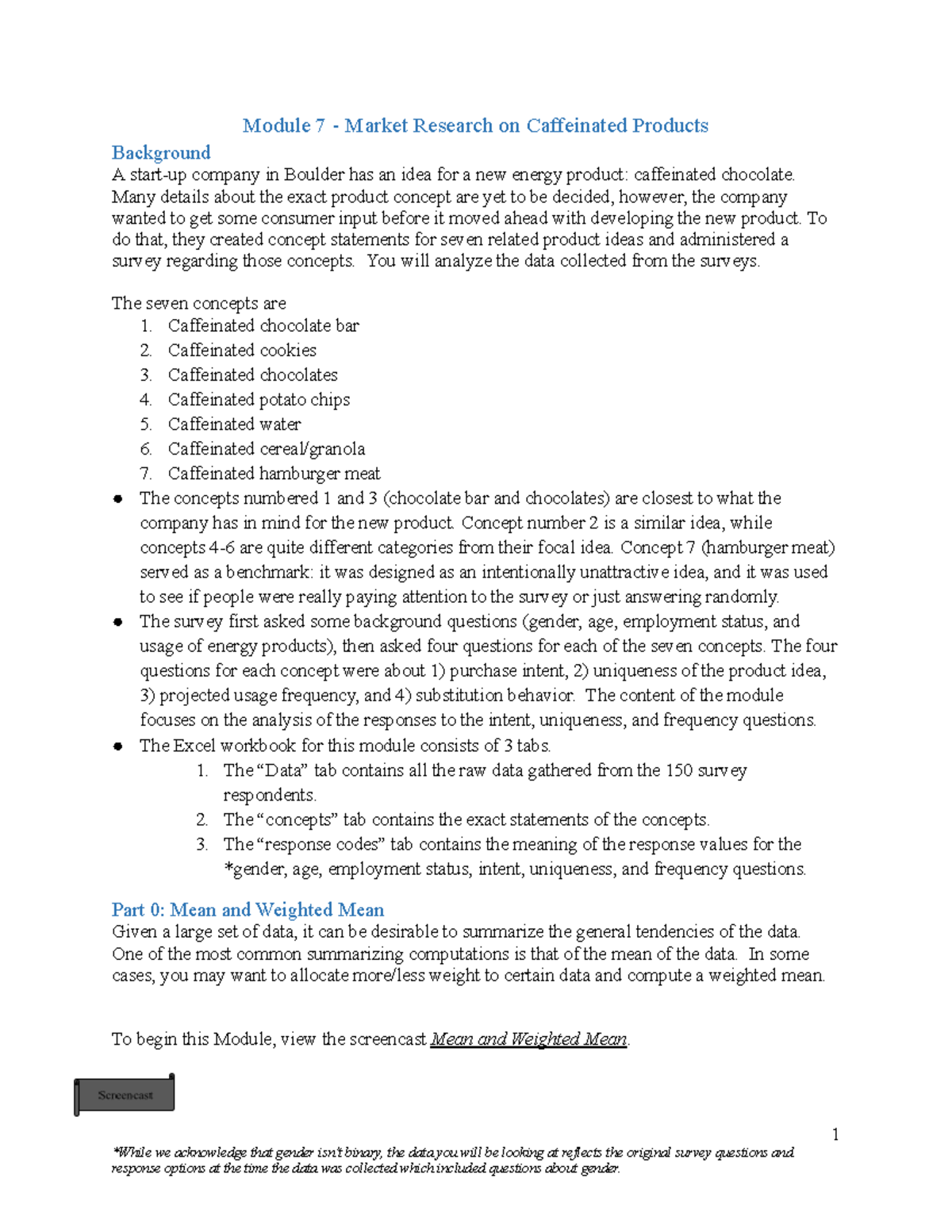 Module 7 Chapter-F2F - Module 7 - Market Research on Caffeinated Products Background A start-up ...