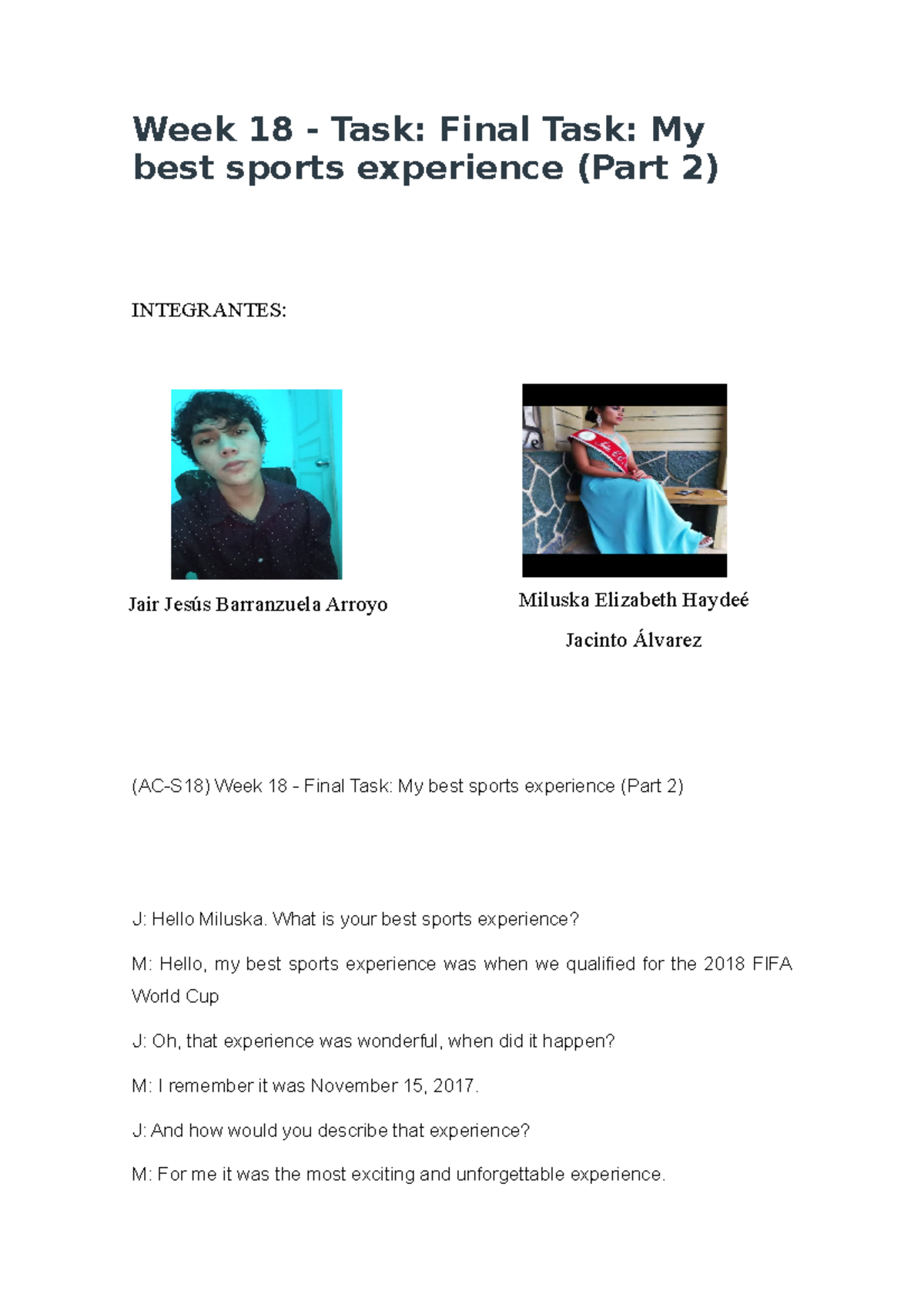 Barranzuela Jesus Jacinto Miluska - Week 18 - Task: Final Task: My best sports experience (Part ...