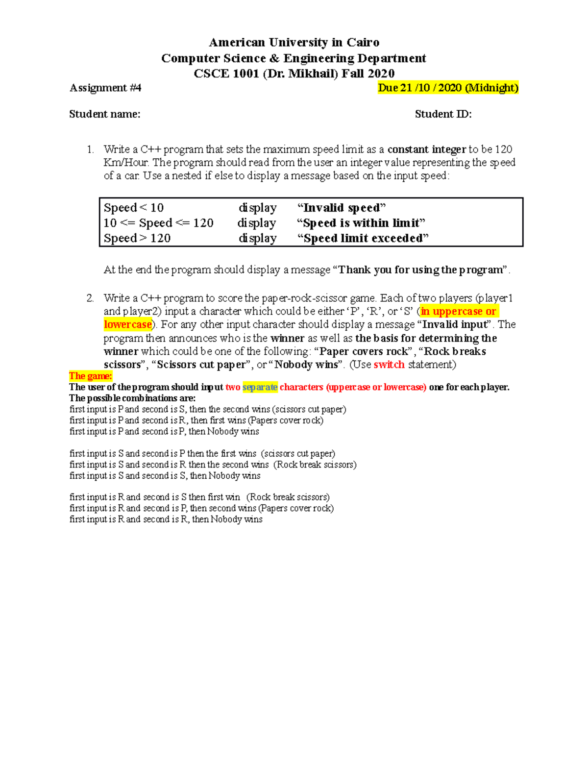 Ass#4 Fall20 - American University in Cairo Computer Science & Engineering Department CSCE 1001 ...
