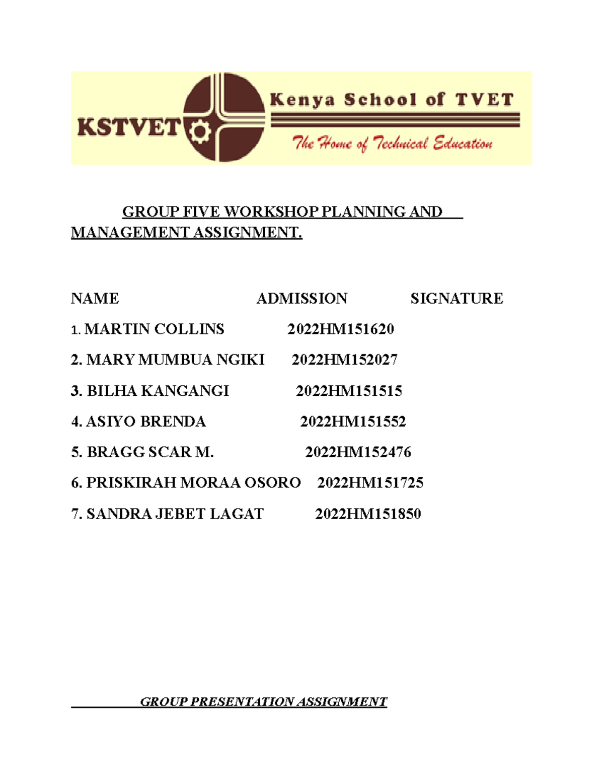 Group FIVE Workshop Planning AND Management Assignment - GROUP FIVE ...