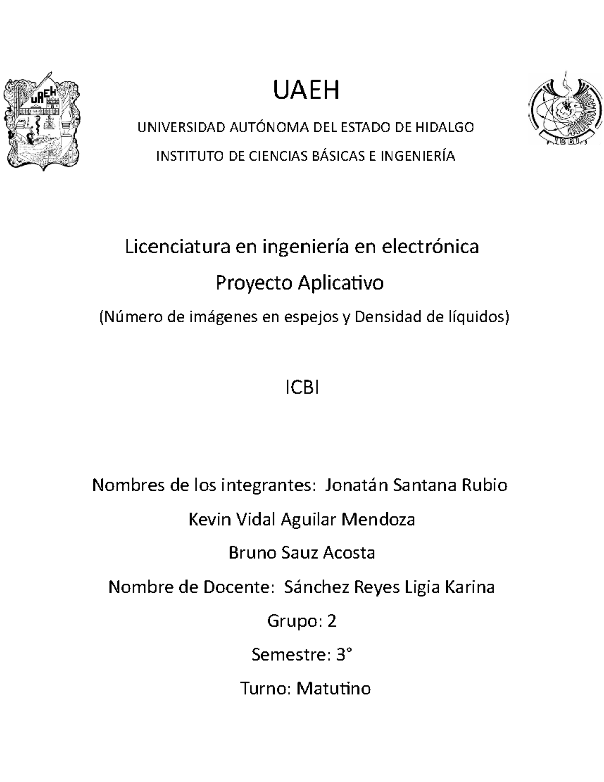 UAEH practica 3 - UAEH UNIVERSIDAD AUTÓNOMA DEL ESTADO DE HIDALGO INSTITUTO DE CIENCIAS BÁSICAS ...