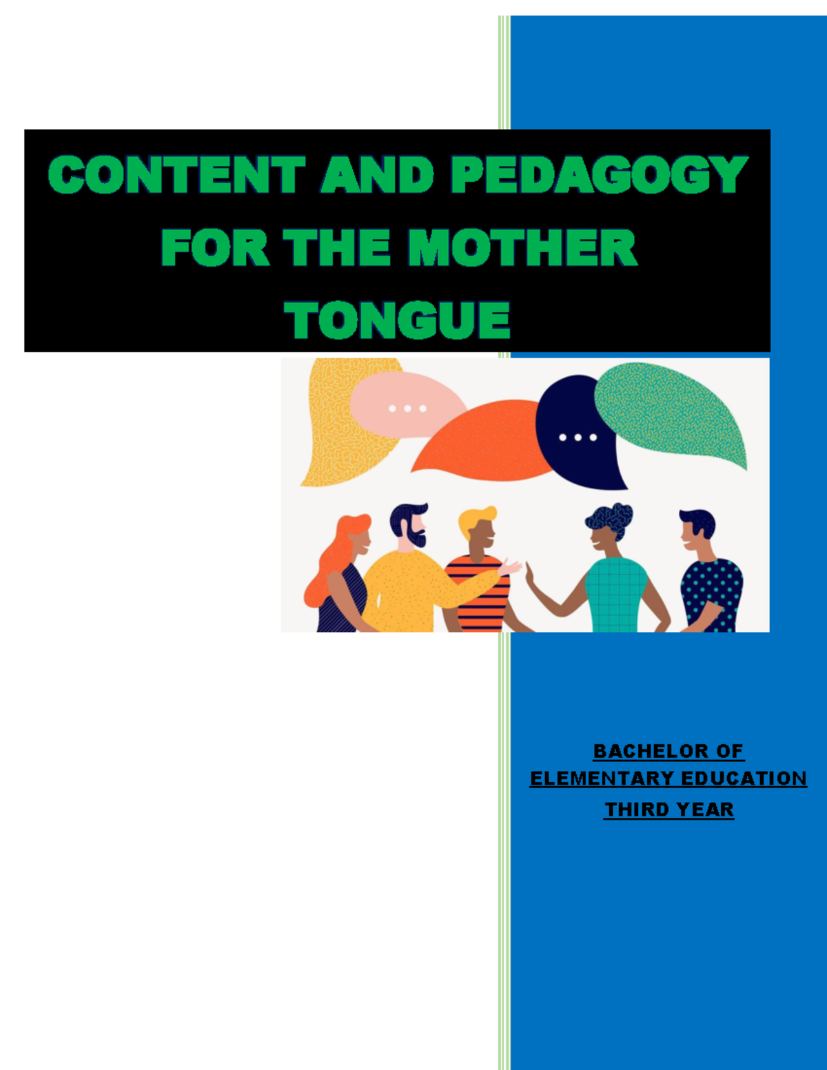 UNIT-1 - Modules - CONTENT AND PEDAGOGY FOR THE MOTHER TONGUE BACHELOR ...