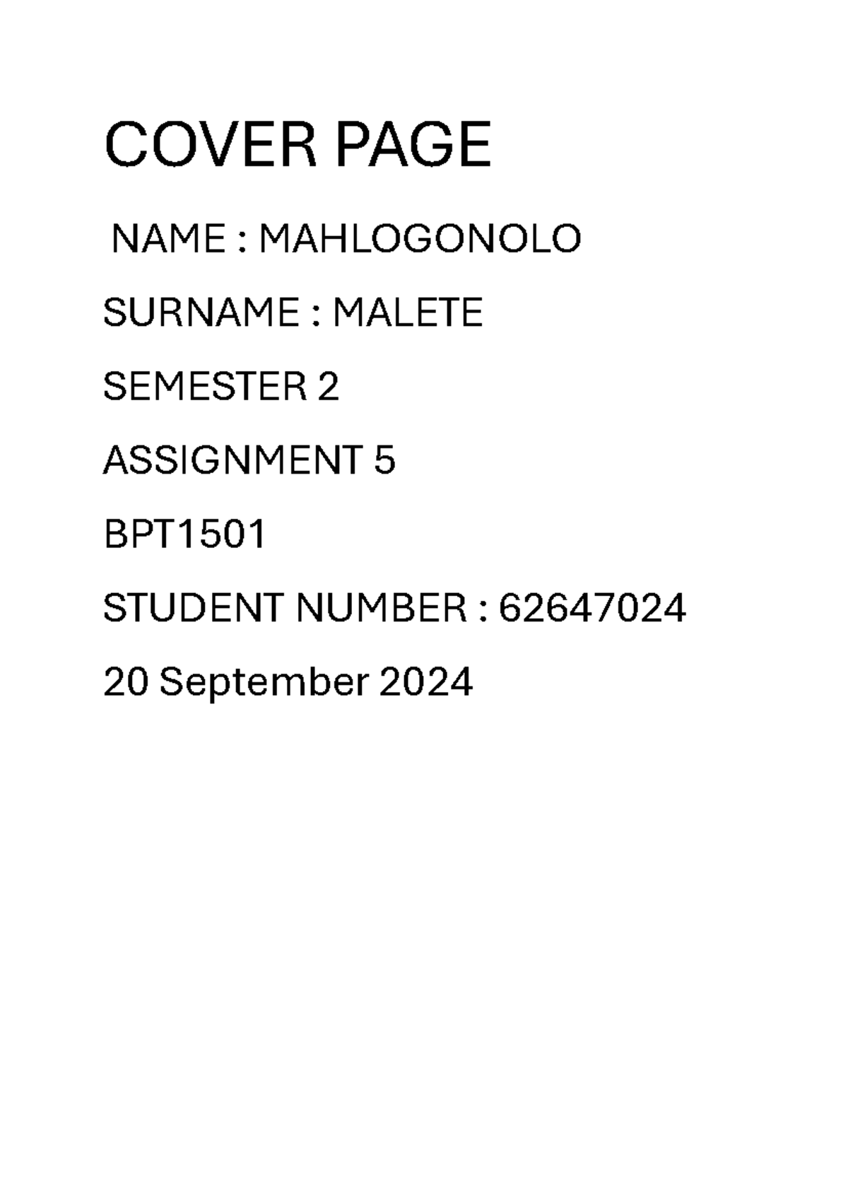 Bpt tlhogi - It's assignment 4 - COVER PAGE NAME : MAHLOGONOLO SURNAME ...
