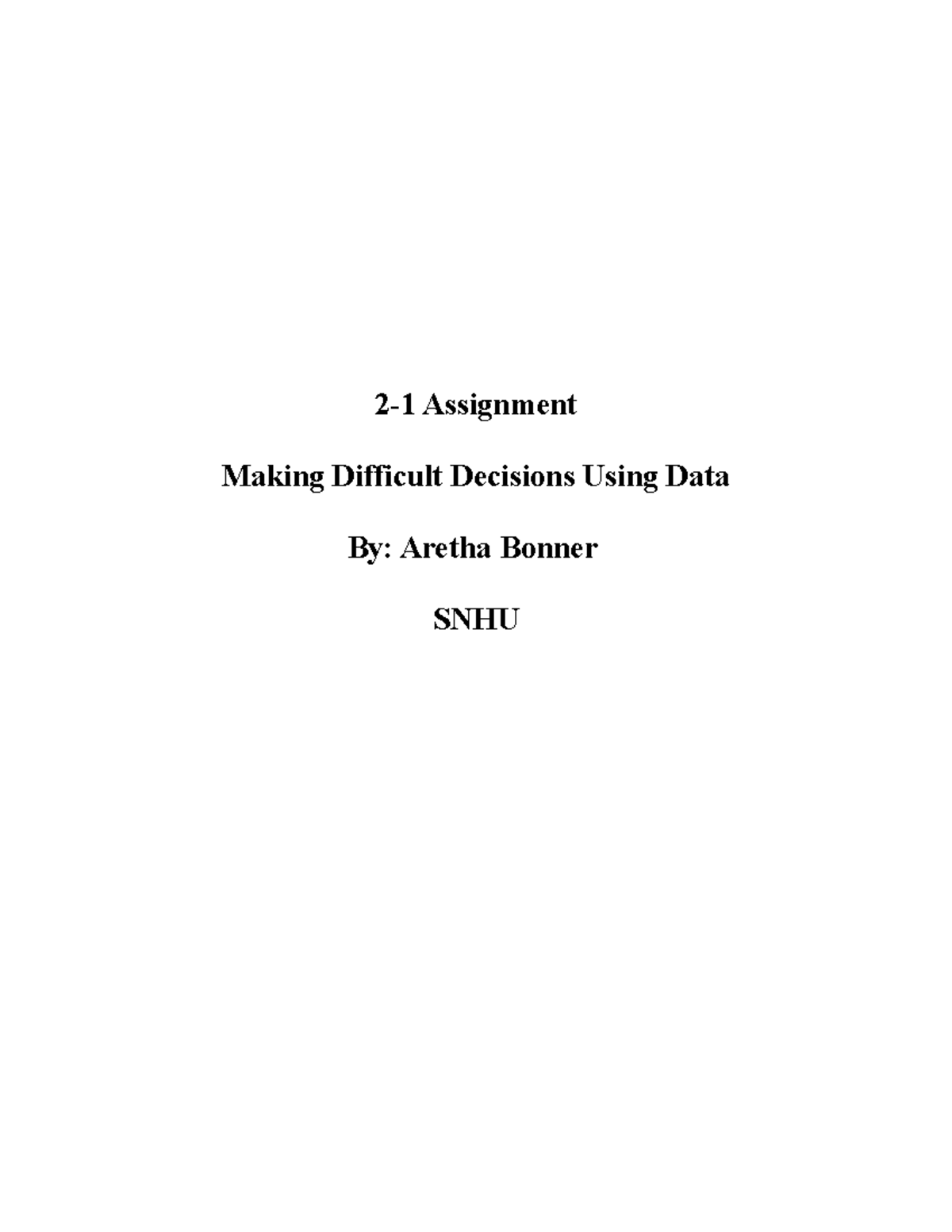 Making Difficult Decisions Using Data in HR Performance Analysis - Studocu