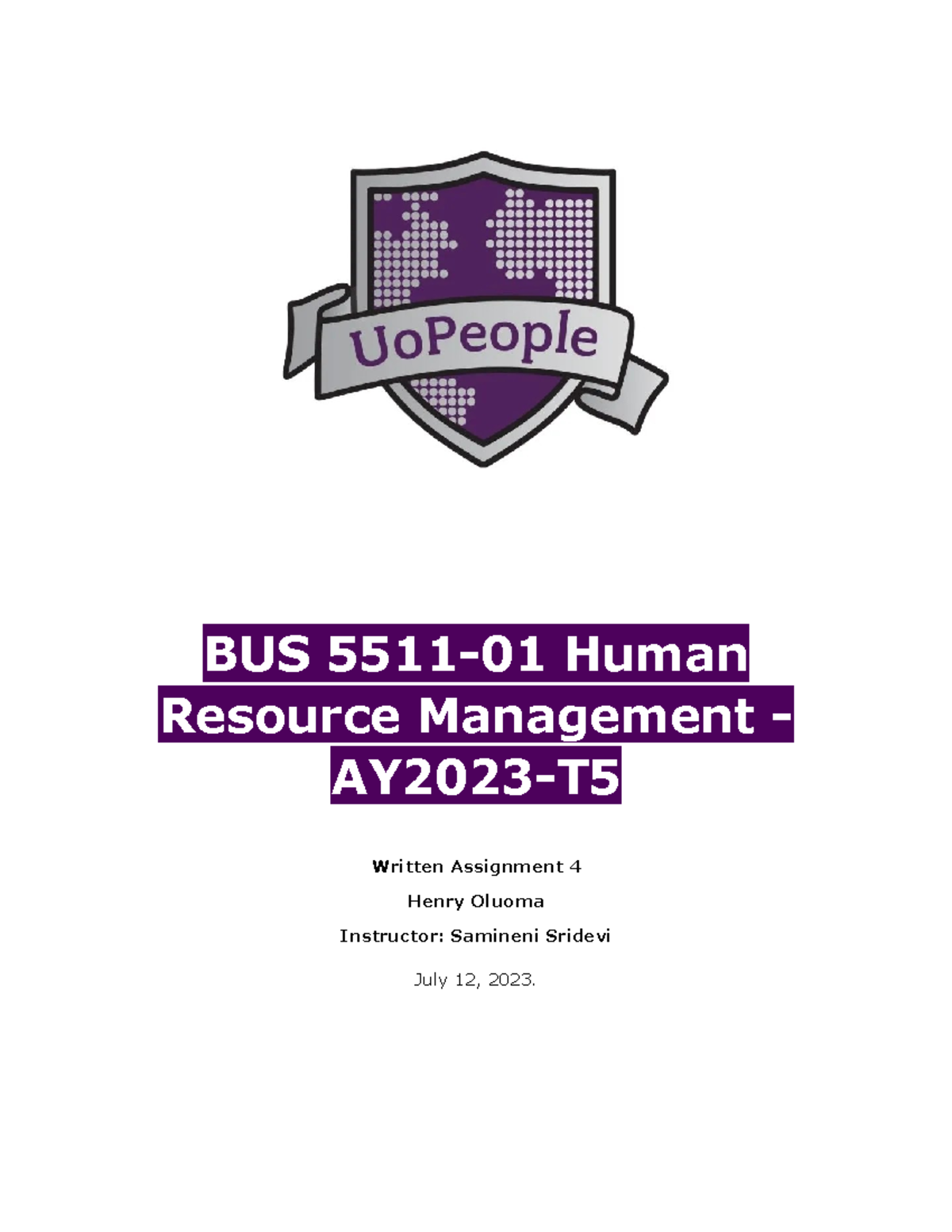 BUS 5511 wa4 - written assignment 4 - BUS 5511-01 Human Resource ...