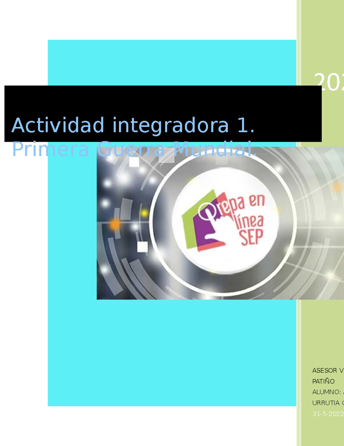 Gaona Urrutia Aaron Javier M10S1AI1 - 2022 ASESOR VIR PATIÑO ALUMNO: A ...