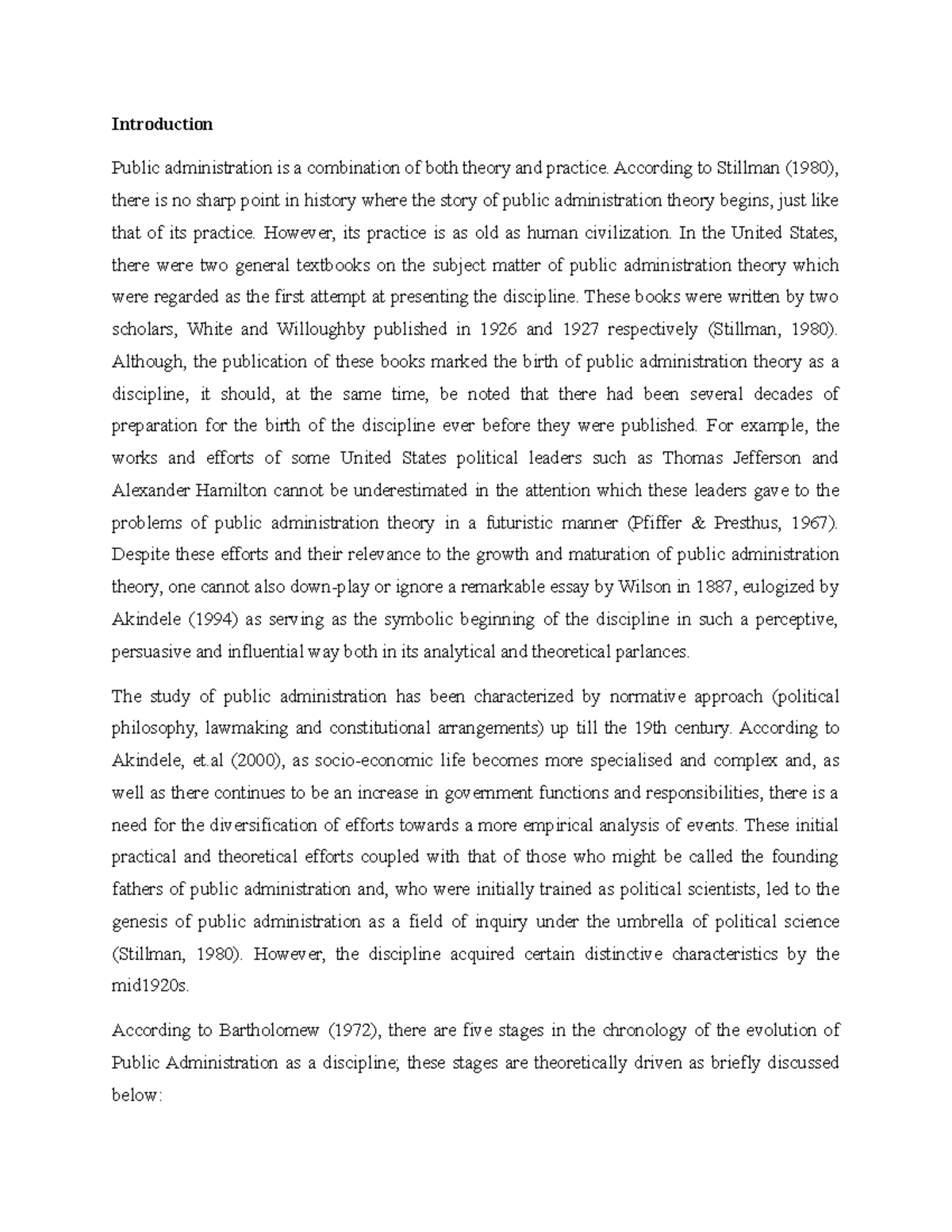 Theories OF Public Administration - Introduction Public administration is a combination of both ...