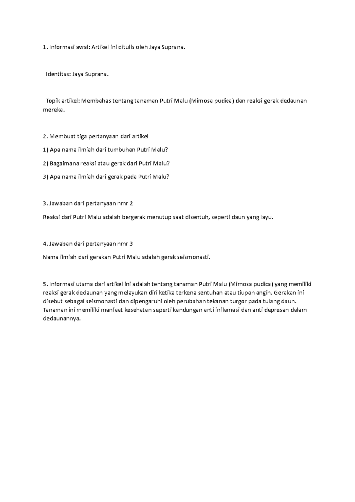 Tugas B. Indonesia - Informasi awal: Artikel ini ditulis oleh Jaya Suprana. Identitas: Jaya ...