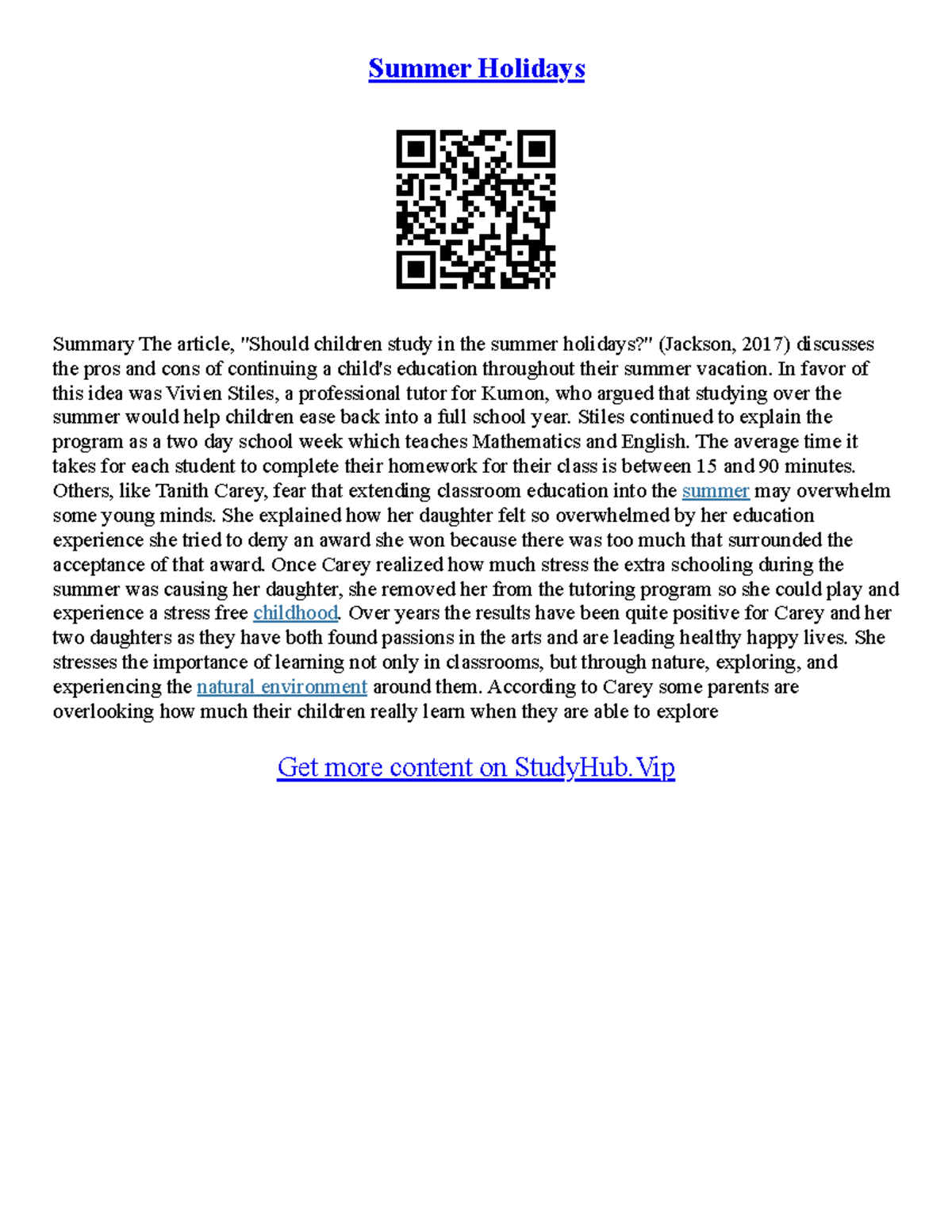 Summer Holiday Essay - Summer Holidays Summary The article, "Should ...