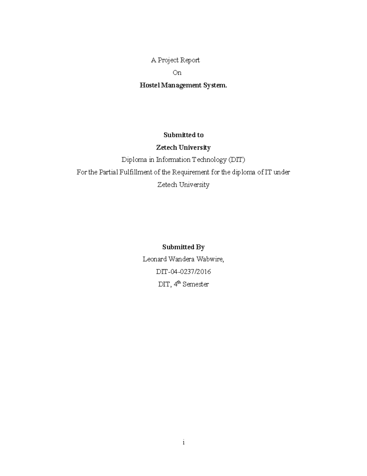 A Project Report On Hostel Management Sy - Submitted to Zetech ...