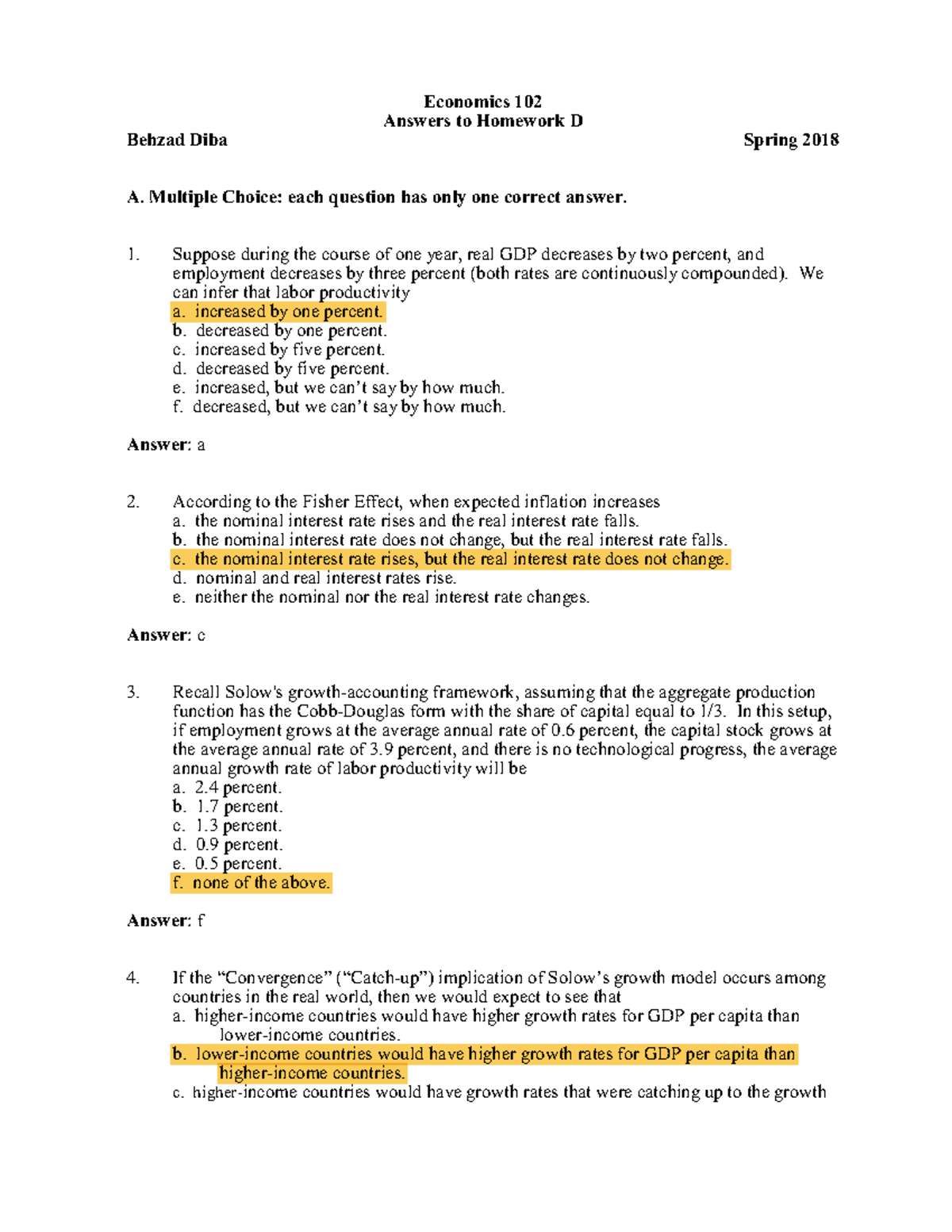 Im18 HWD answers - homework - Economics 102 Answers to Homework D ...