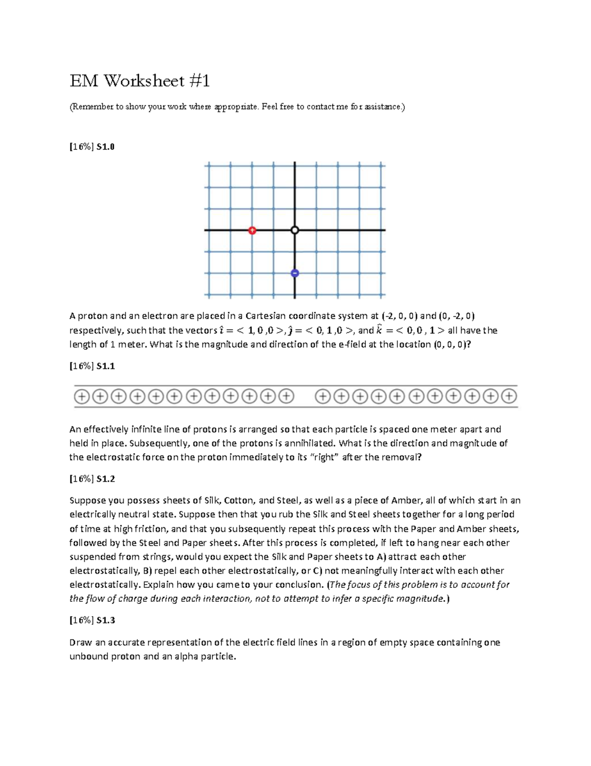 EMWorksheet 1 - S1.1 until S1.9 - EM Worksheet (Remember to show your ...