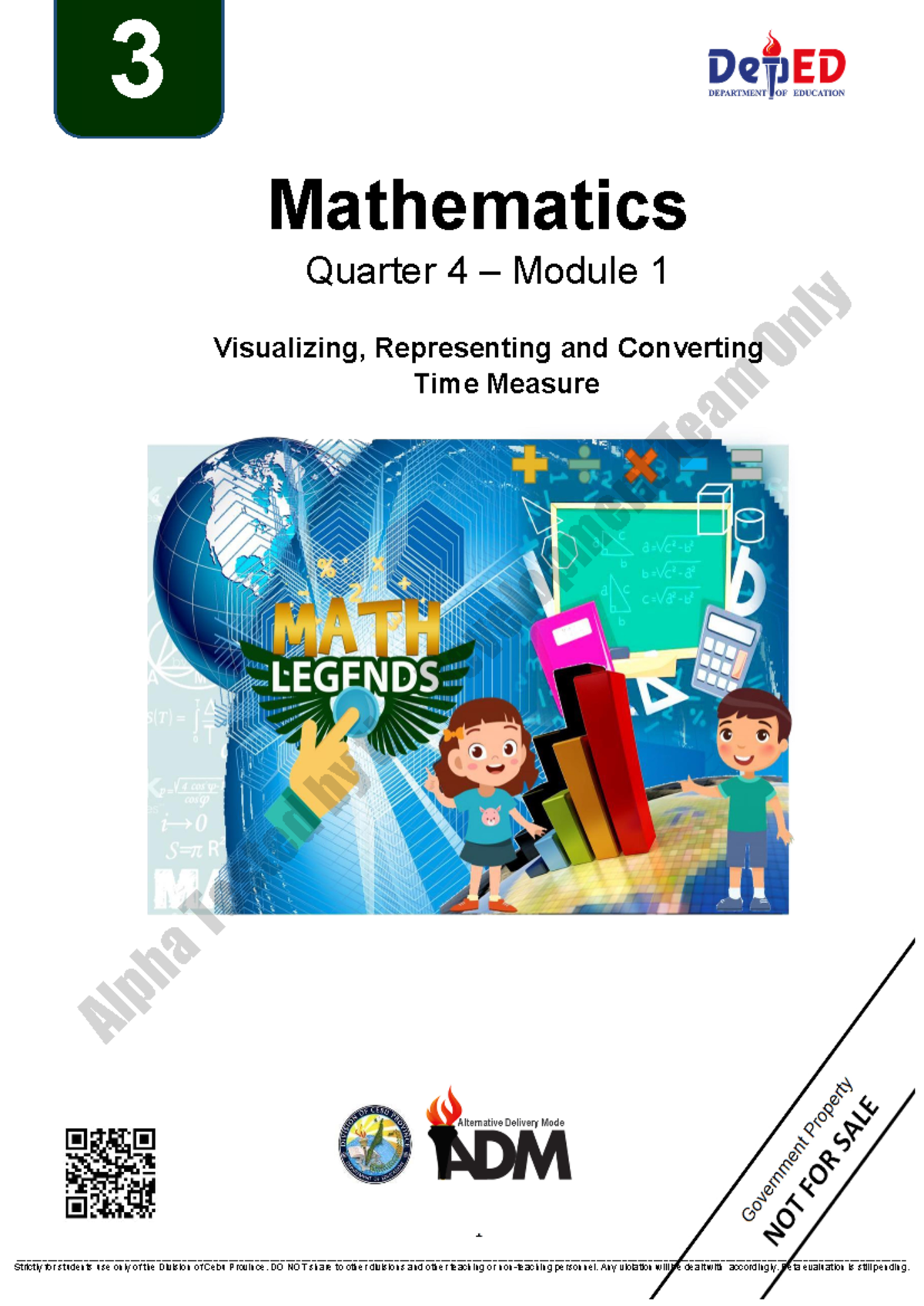 Math3 Q4 Wk1 Module 1 - 1 Time Measure 3 Mathematics Quarter 4 – Module 1 Visualizing ...