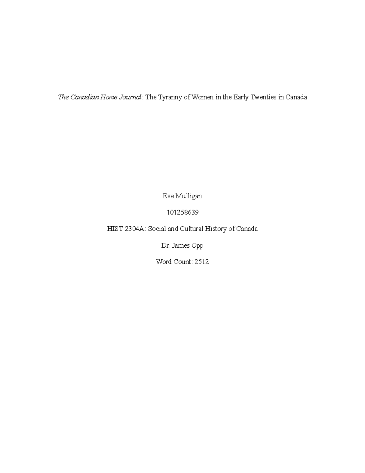 HIST 2304A Winter Term Project. Mulligan - The Canadian Home Journal ...