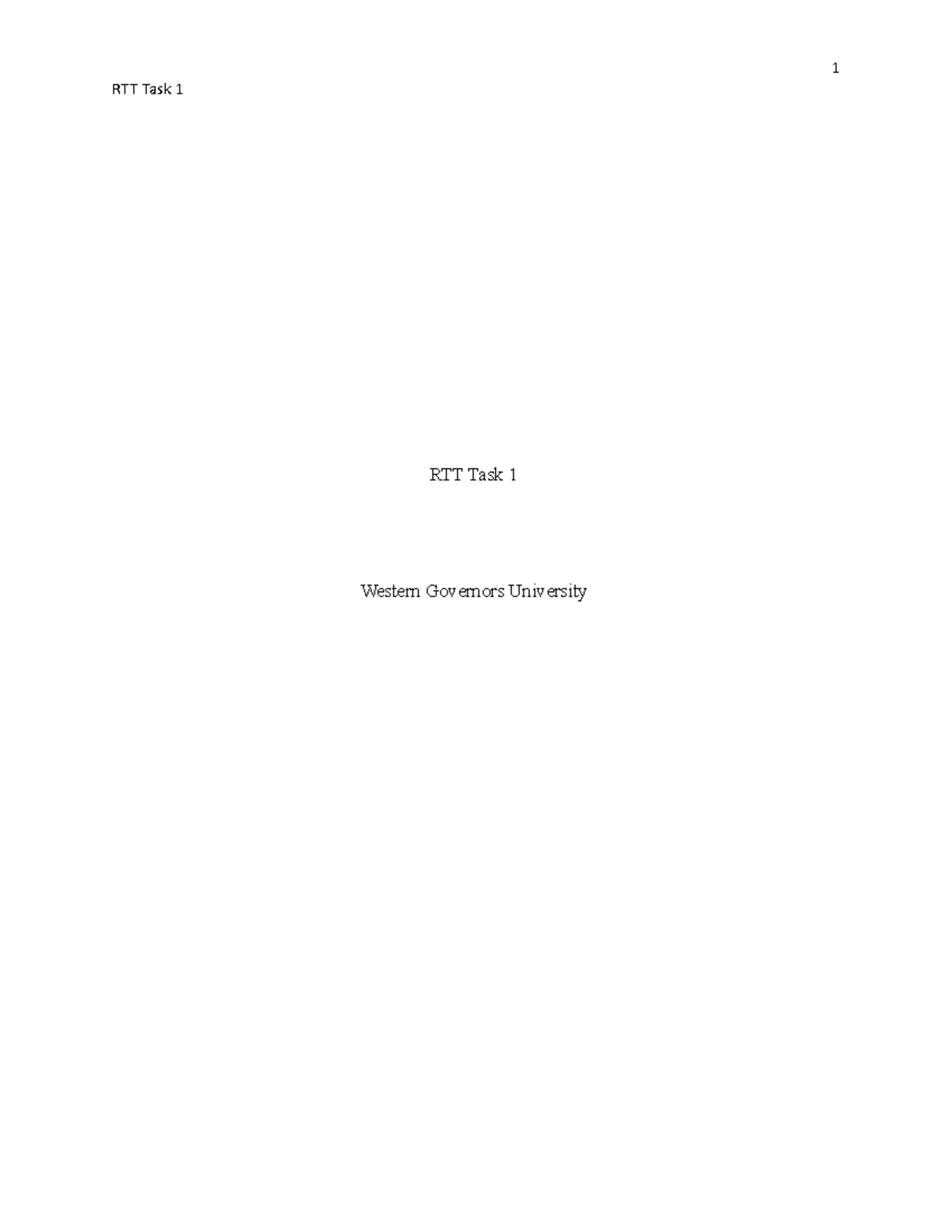 RTT Task 1 Essay western governors university - RTT Task 1 Western ...