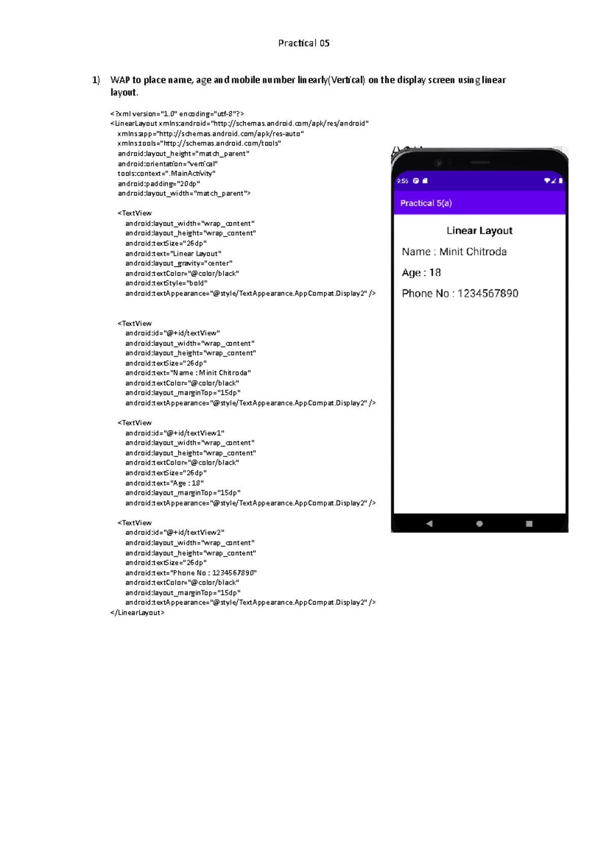 Practical 05 - Practical 05 1) WAP to place name, age and mobile number linearly(Vertical) on ...