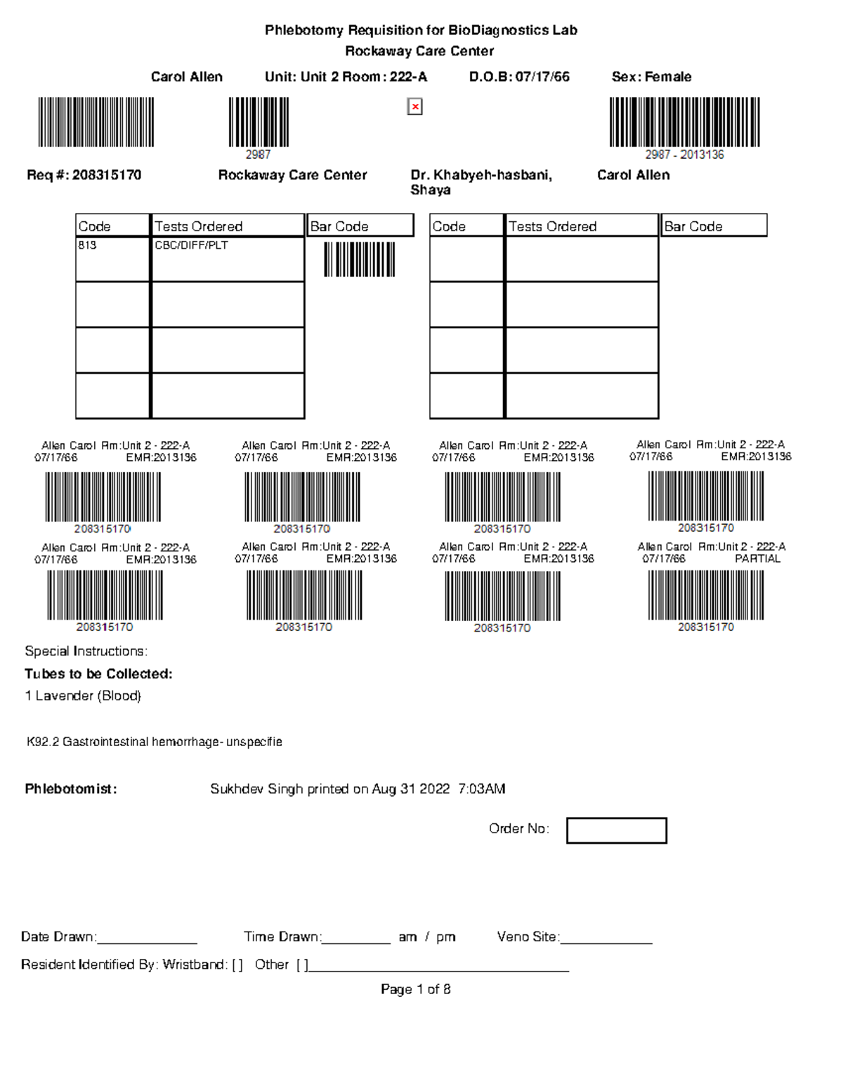 Phleb Printout Report - Carol Allen Unit: Unit 2 Room: 222-A D.O: 07/17 ...