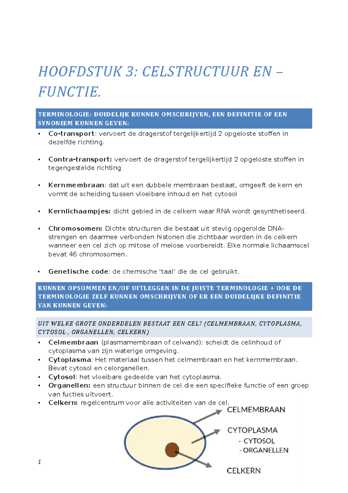 Key-points hoofdstuk 3 - HOOFDSTUK 3: CELSTRUCTUUR EN – FUNCTIE ...