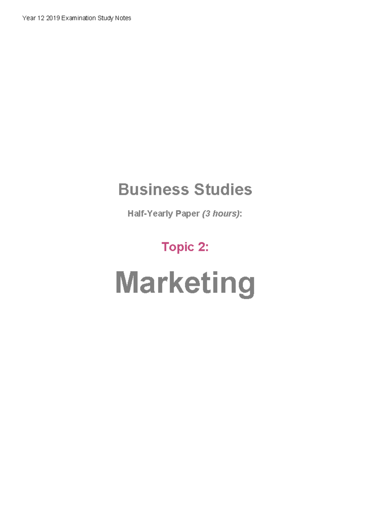 Extensive Notes on Topic 2 – Marketing - Business Studies Half-Yearly ...