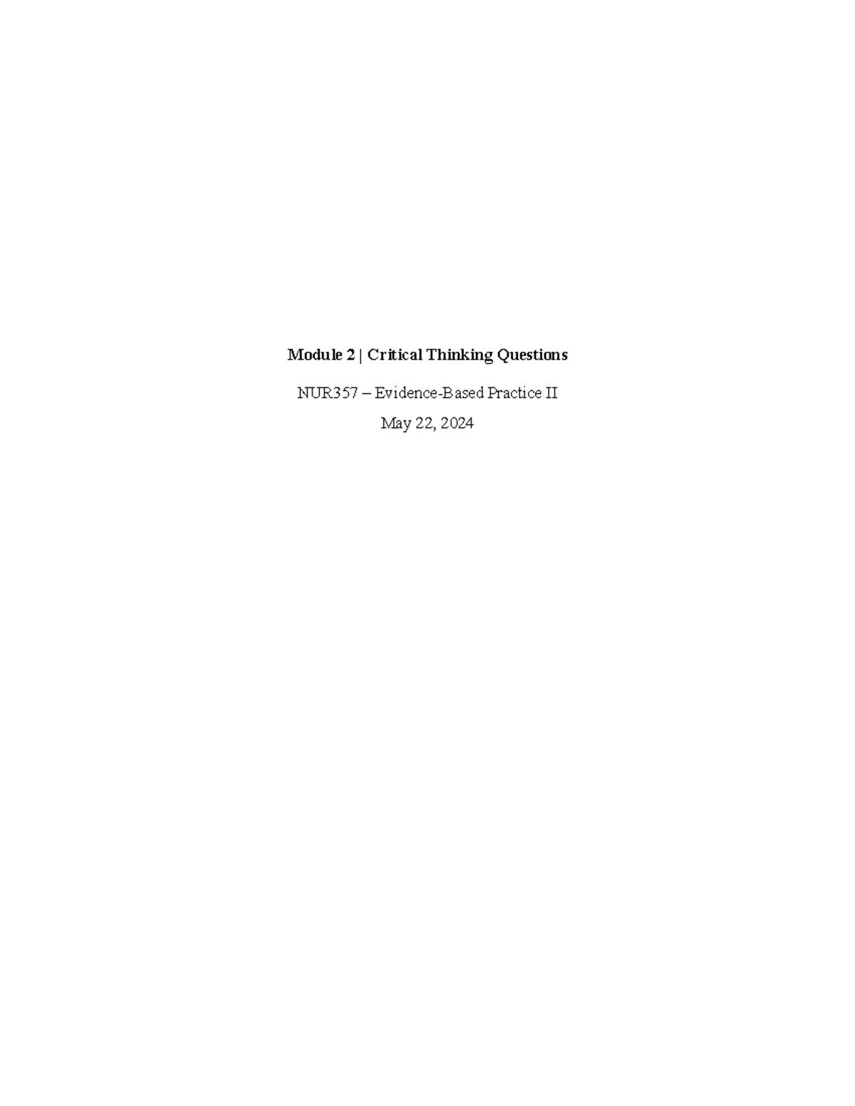 Module 2 Critical Thinking Questions - Module 2 | Critical Thinking ...