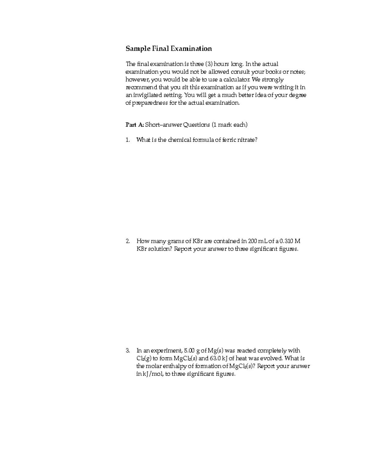 Final Exam July, questions - Sample Final Examination The final ...