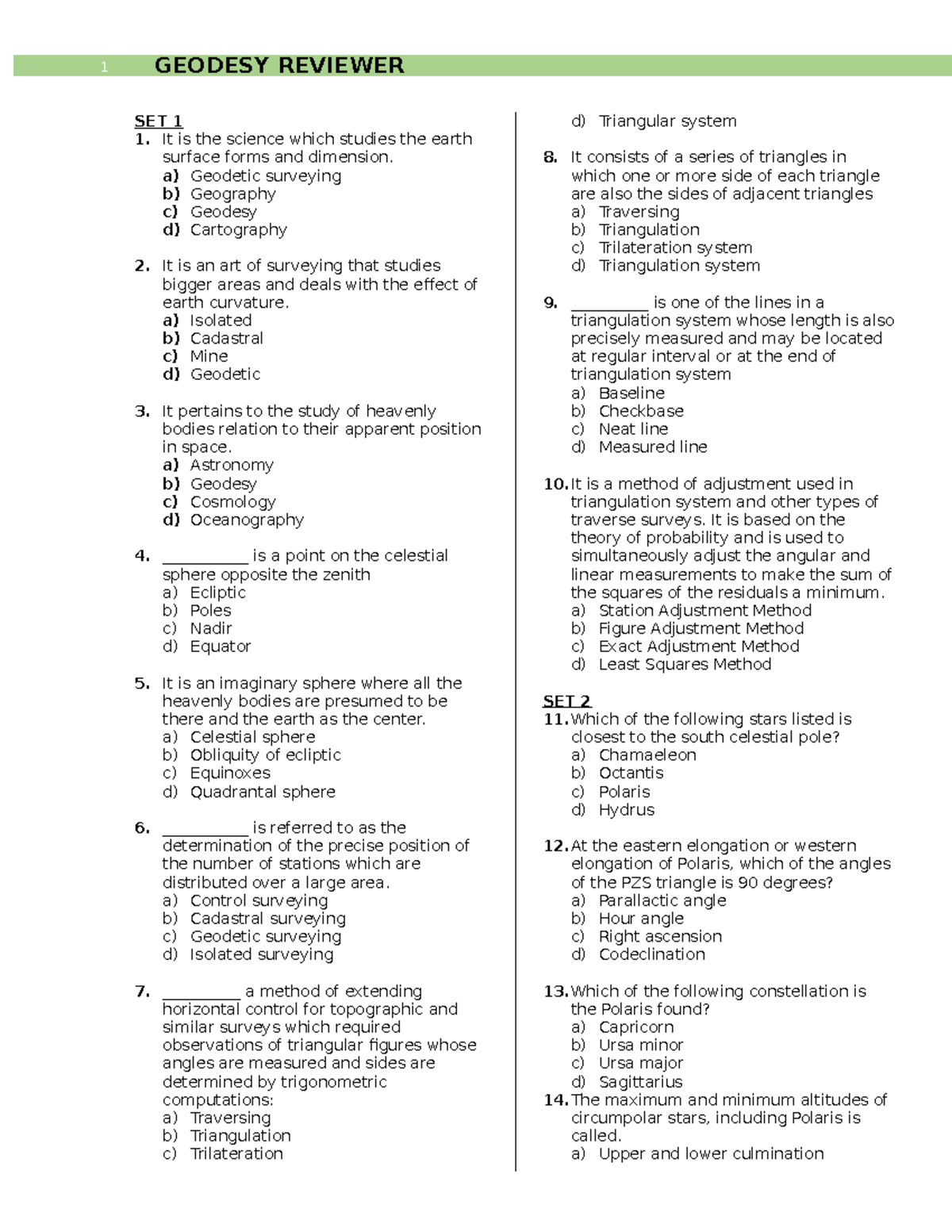 Geodesy reviewer - GEODESY REVIEWER 1 SET 1 It is the science which ...