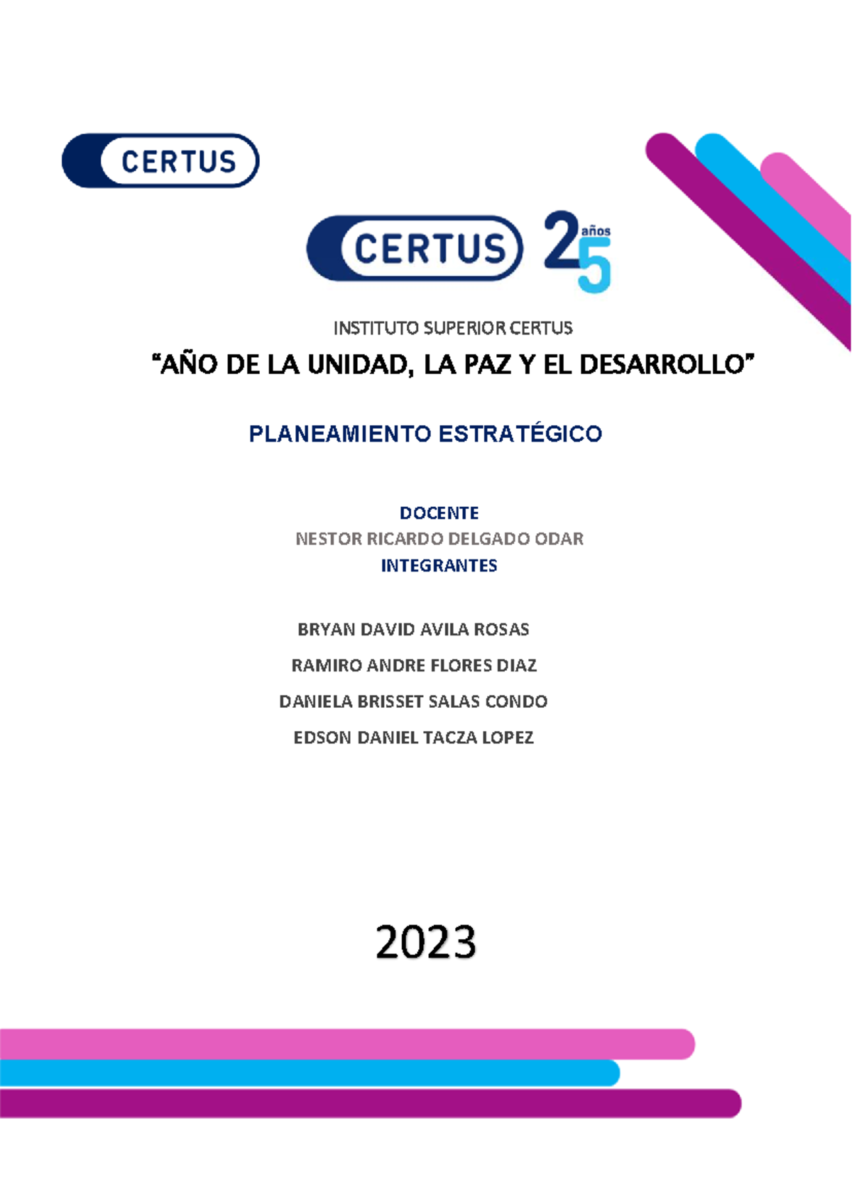 Casa andina AA1 - INSTITUTO SUPERIOR CERTUS “AÑO DE LA UNIDAD, LA PAZ Y ...