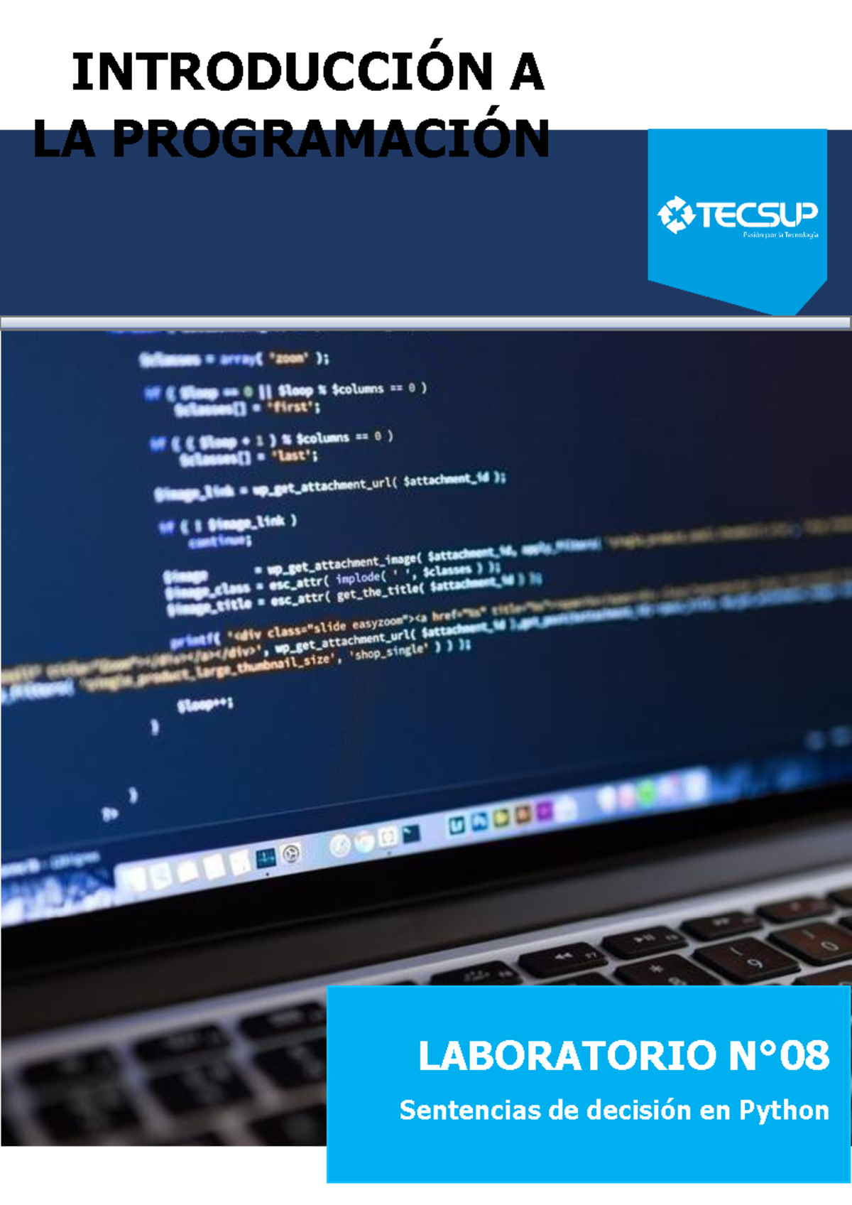 Lab 08 - laboratorios - LABORATORIO N∞ Sentencias de decisiÛn en Python INTRODUCCI”N A LA - Studocu
