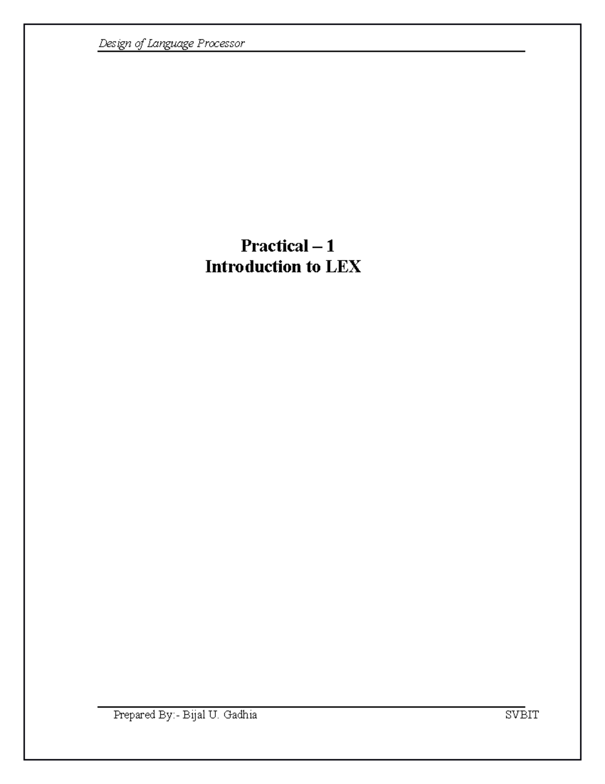 Compiler design manual - Practical – 1 Introduction to LEX The Lex A ...