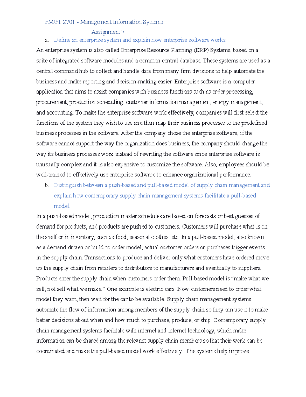 FMGT 2701 - Assignment 7 - FMGT 2701 - Management Information Systems Assignment 7 a. Define an ...