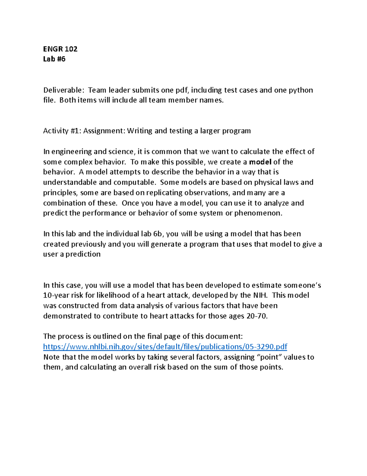 ENGR 102 Lab Assignment 6 - ENGR 102 Lab # Deliverable: Team leader submits one pdf, including ...