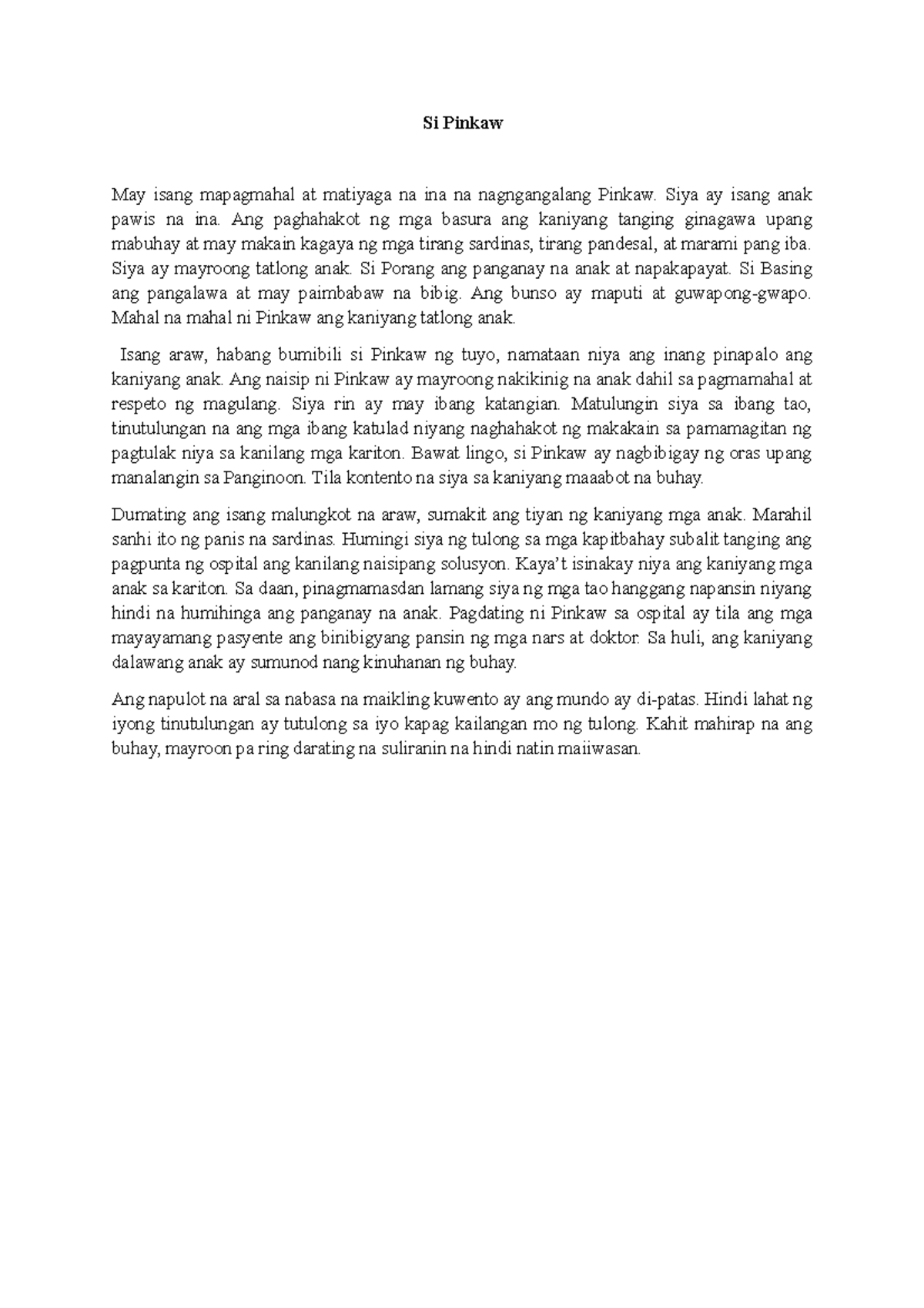 Si Pinkaw - Assignment for making a summary - Si Pinkaw May isang ...