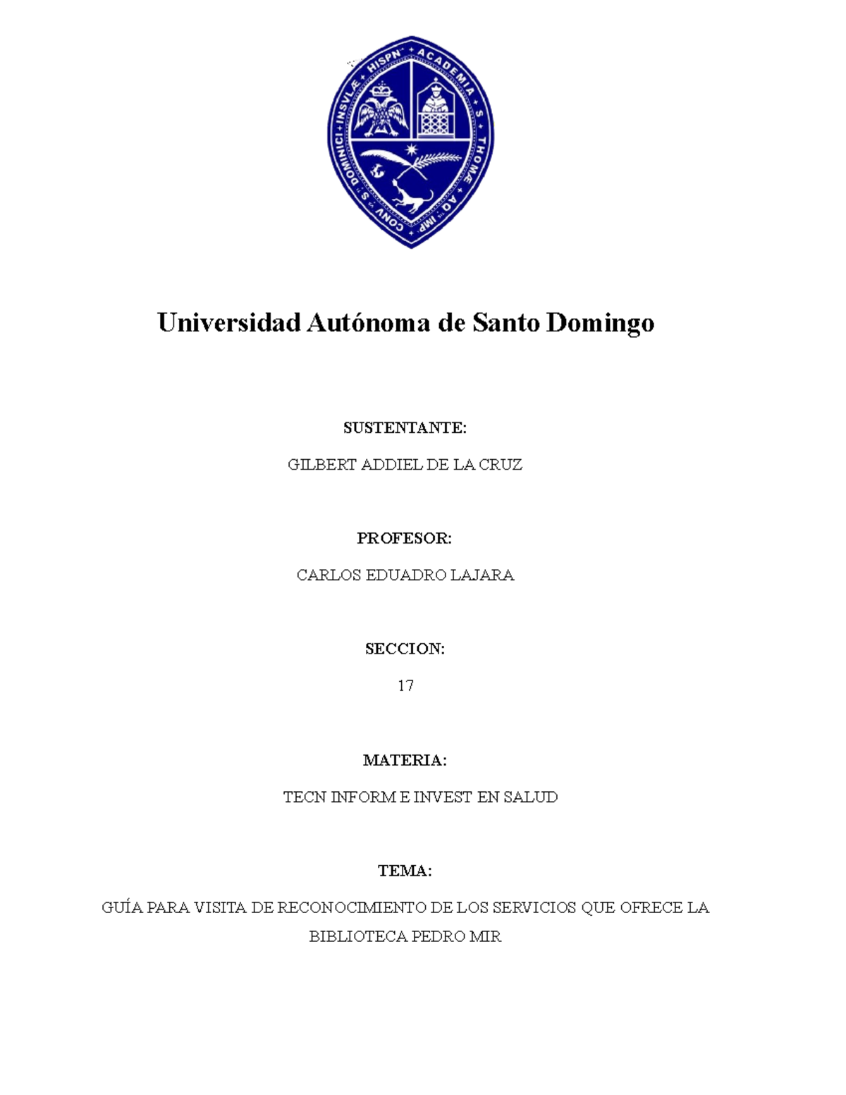 Biblioteca UASD - trabajo - Universidad Autónoma de Santo Domingo ...