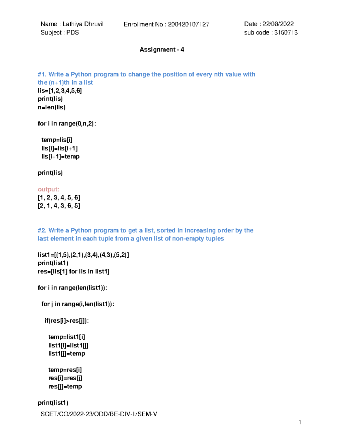 swap with next element - Name : Lathiya Dhruvil Subject : PDS ...