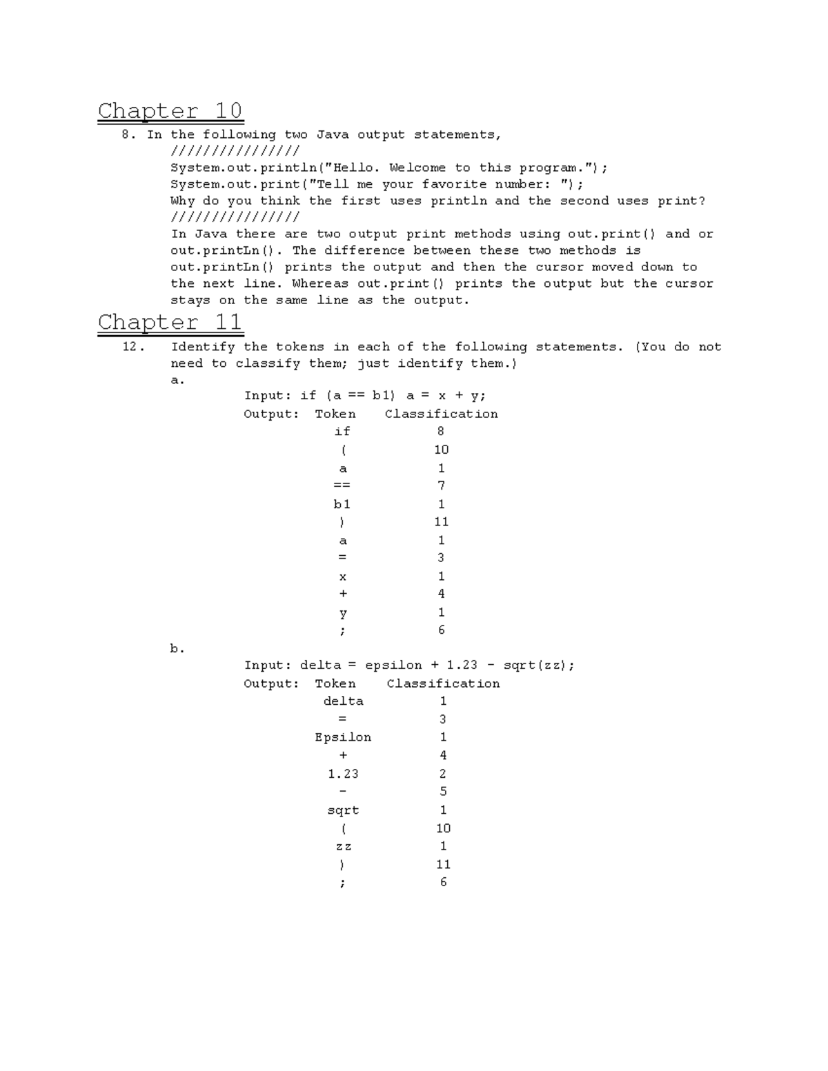 COMP200 Assignment 4 - Chapter 10 In the following two Java output statements ...