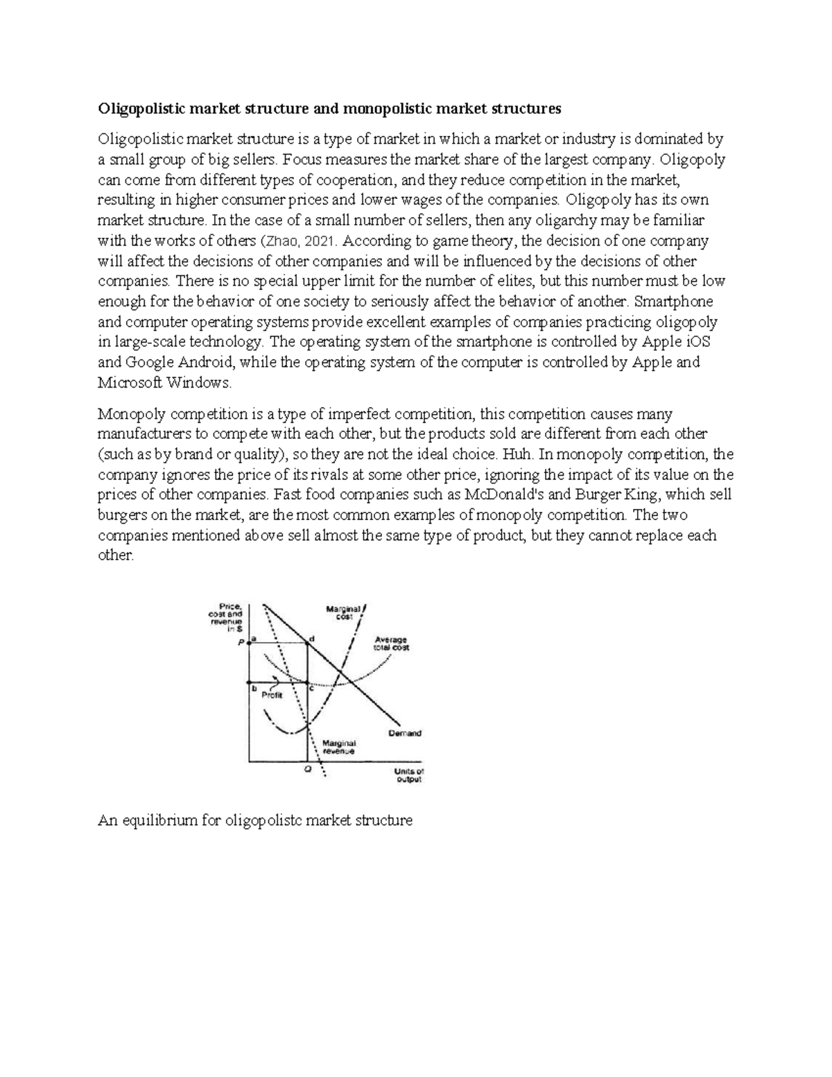 Oligopolistic market structure and monopolistic market structures ...