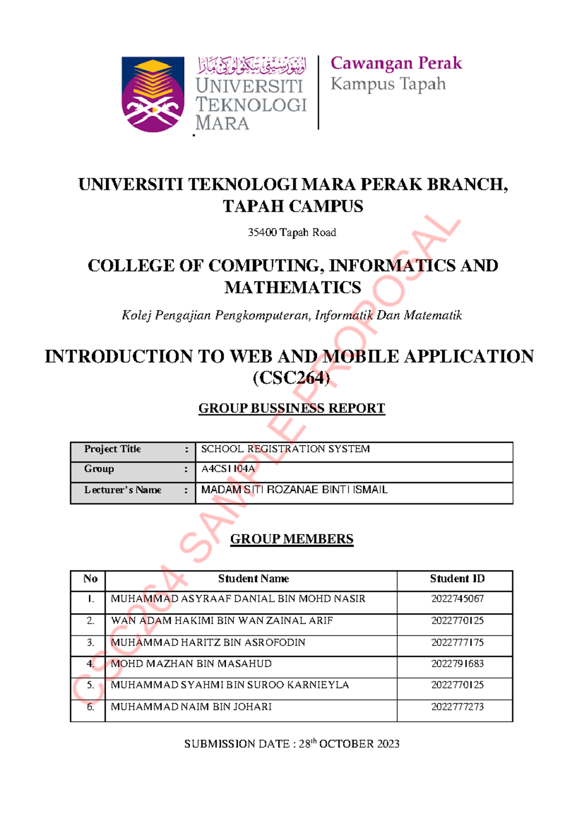 CSC264 - School Registartion System Business Proposal 1 - UNIVERSITI TEKNOLOGI MARA PERAK BRANCH ...