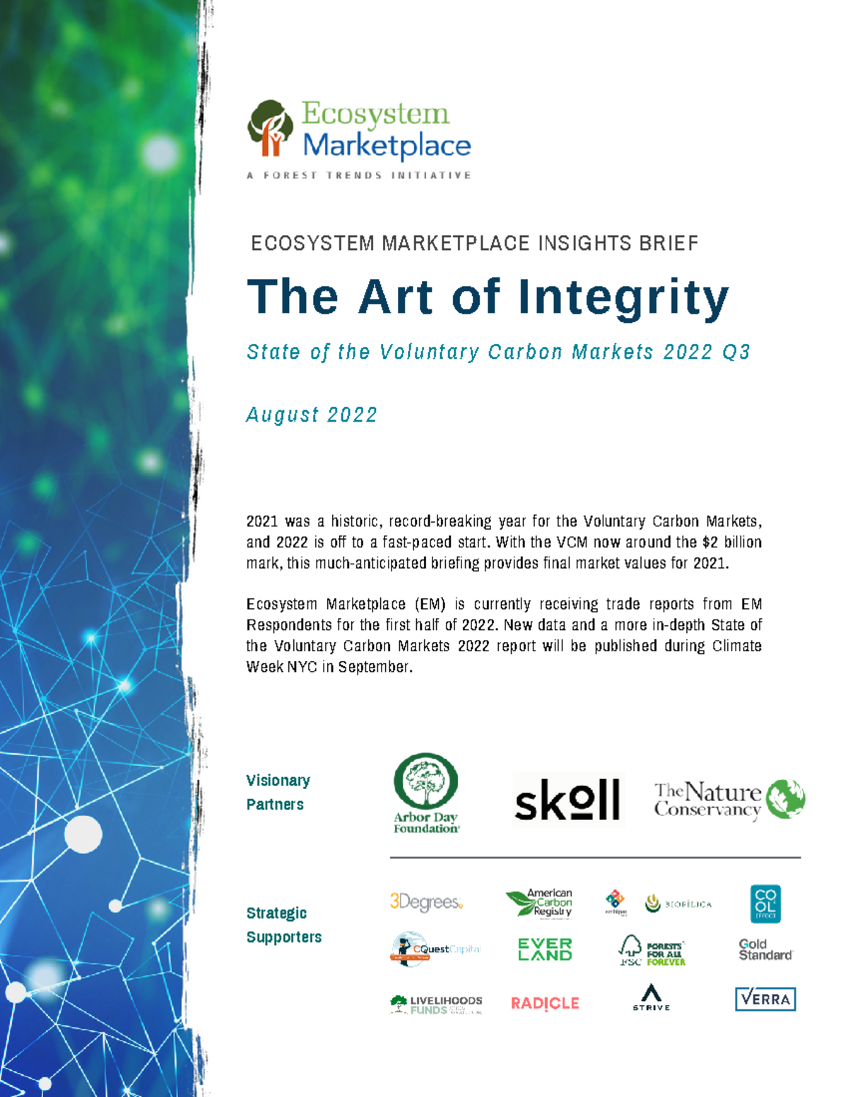 2022-Eco Marketplace-Stateofthe VCM-Briefing Q3 - ECOSYSTEM MARKETPLACE INSIGHTS BRIEF The Art ...