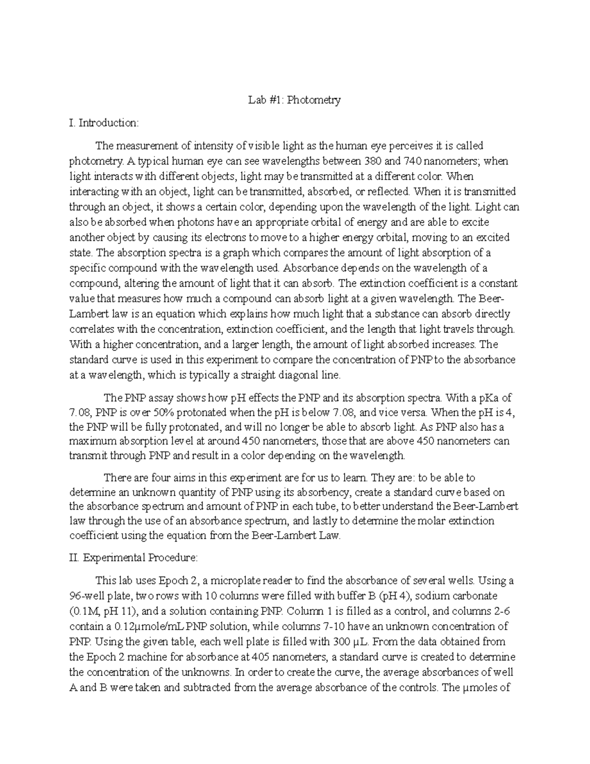 Biochem lab 1 - Lab report - Lab #1: Photometry I. Introduction: The ...