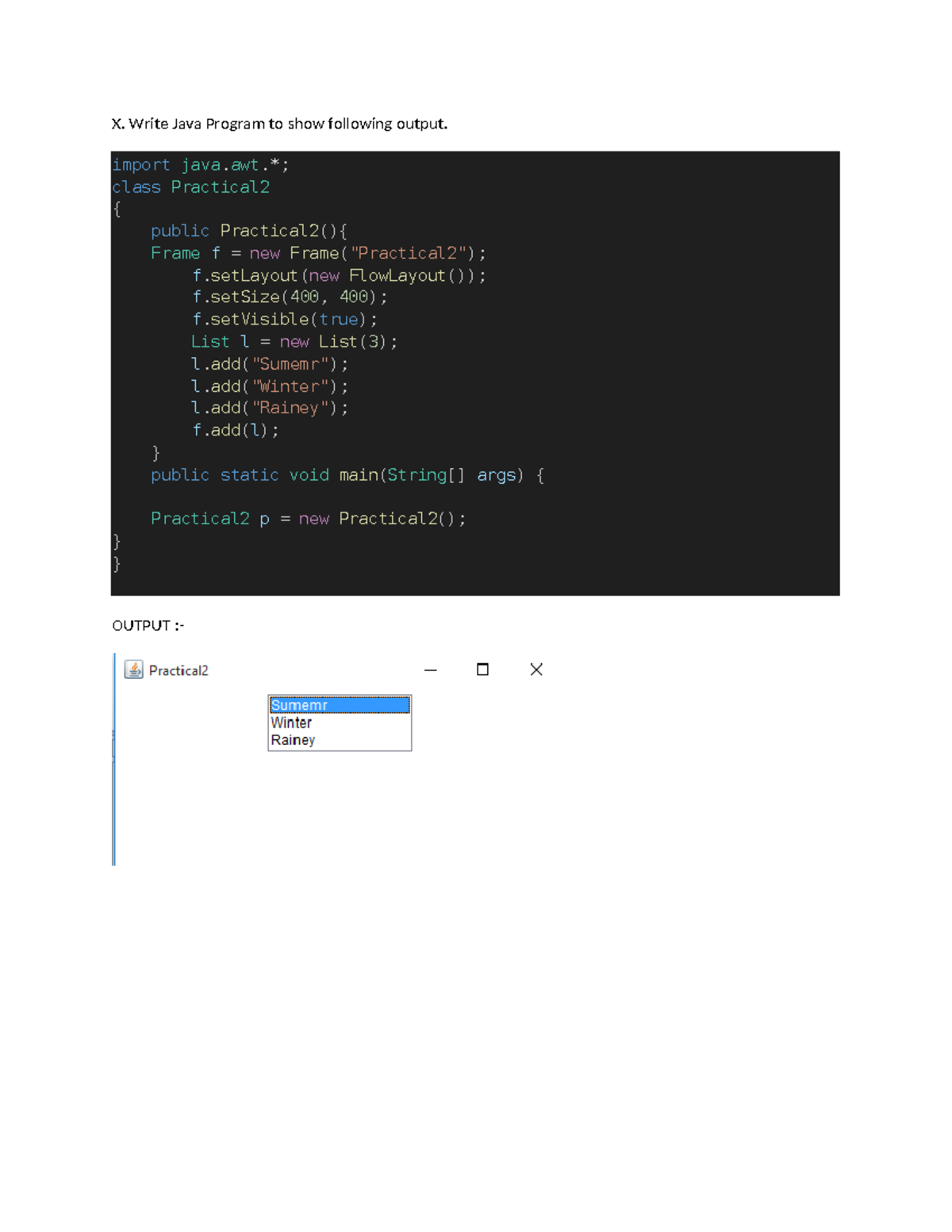 Pracftical 2 - It is a practical no 2 of java - X. Write Java Program ...