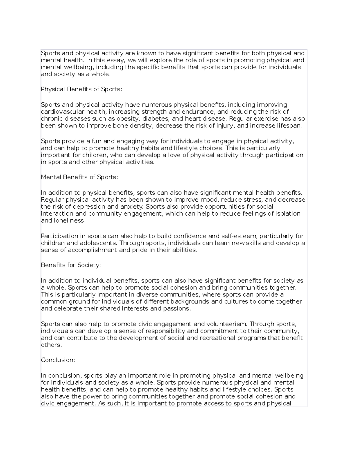 Sports and physical activity are known to have significant benefits for ...