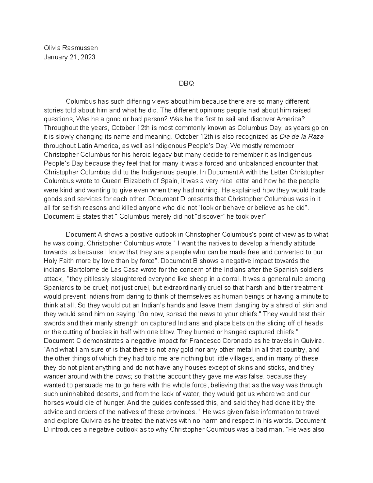 US history Columbus DBQ - Olivia Rasmussen January 21, 2023 DBQ ...
