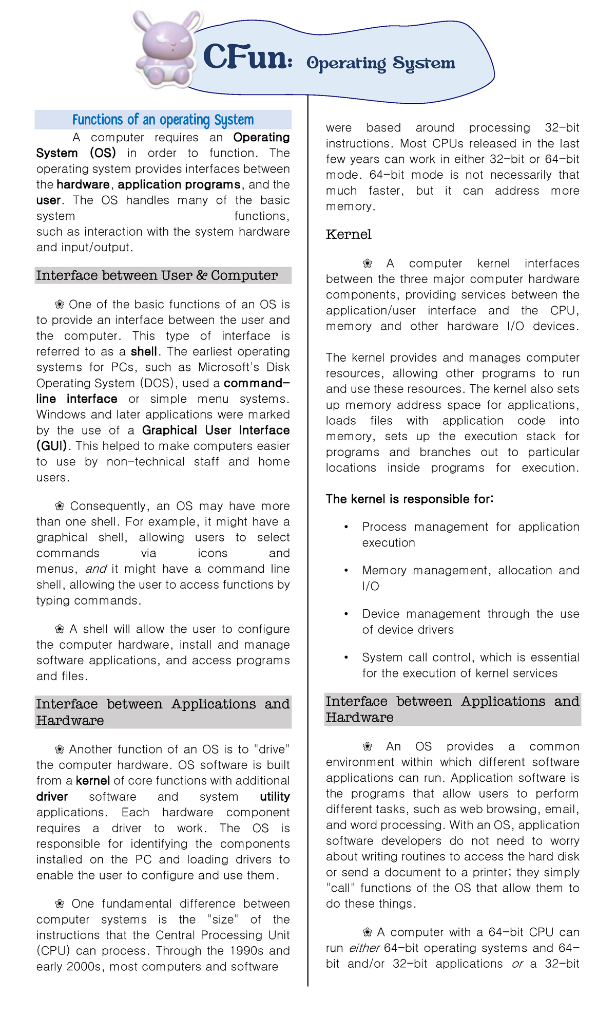 CFUN - None - Functions of an operating System A computer requires an ...