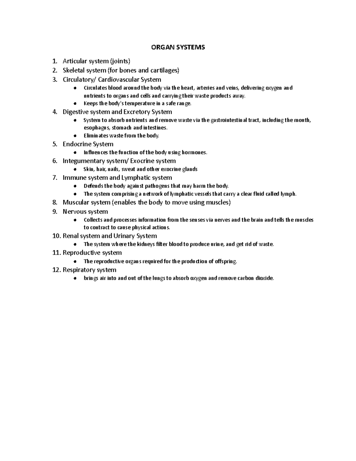 Organ Systems - ORGAN SYSTEMS 1. Articular system (joints) 2. Skeletal ...