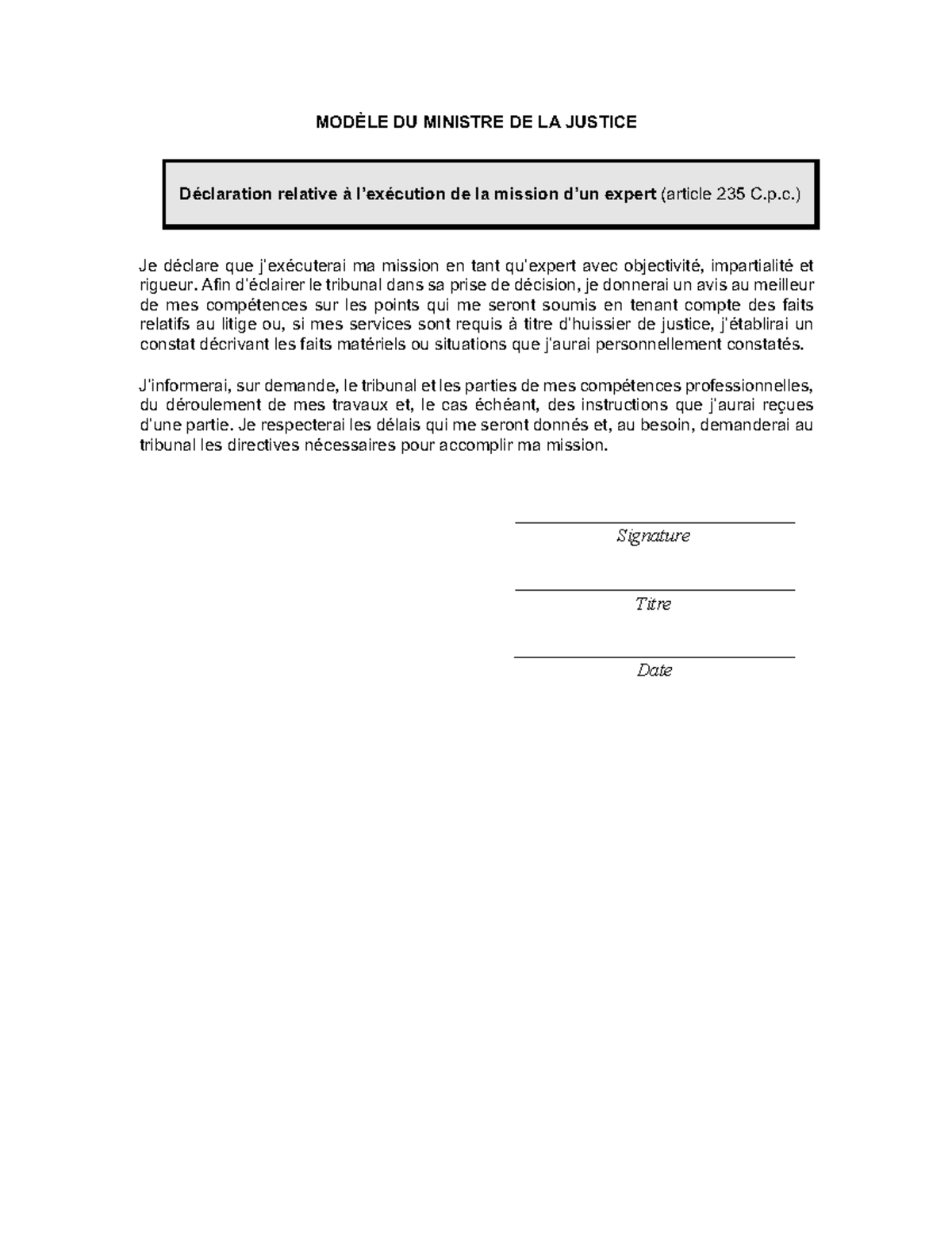 Declaration-temoin-expert - MODÈLE DU MINISTRE DE LA JUSTICE ...