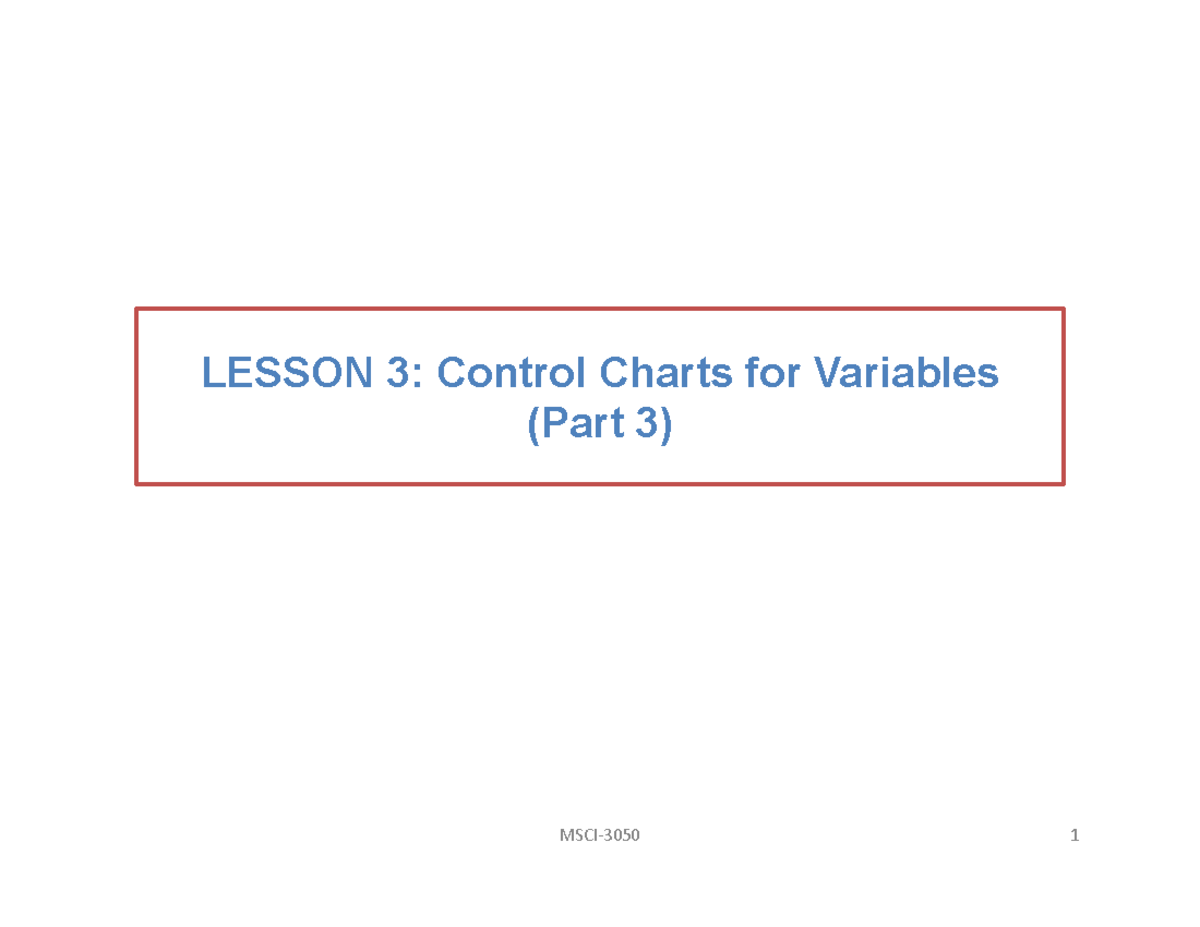 Lesson 3 Control Charts for Variables Part 3Slides - LESSON 3: Control Charts for Variables ...