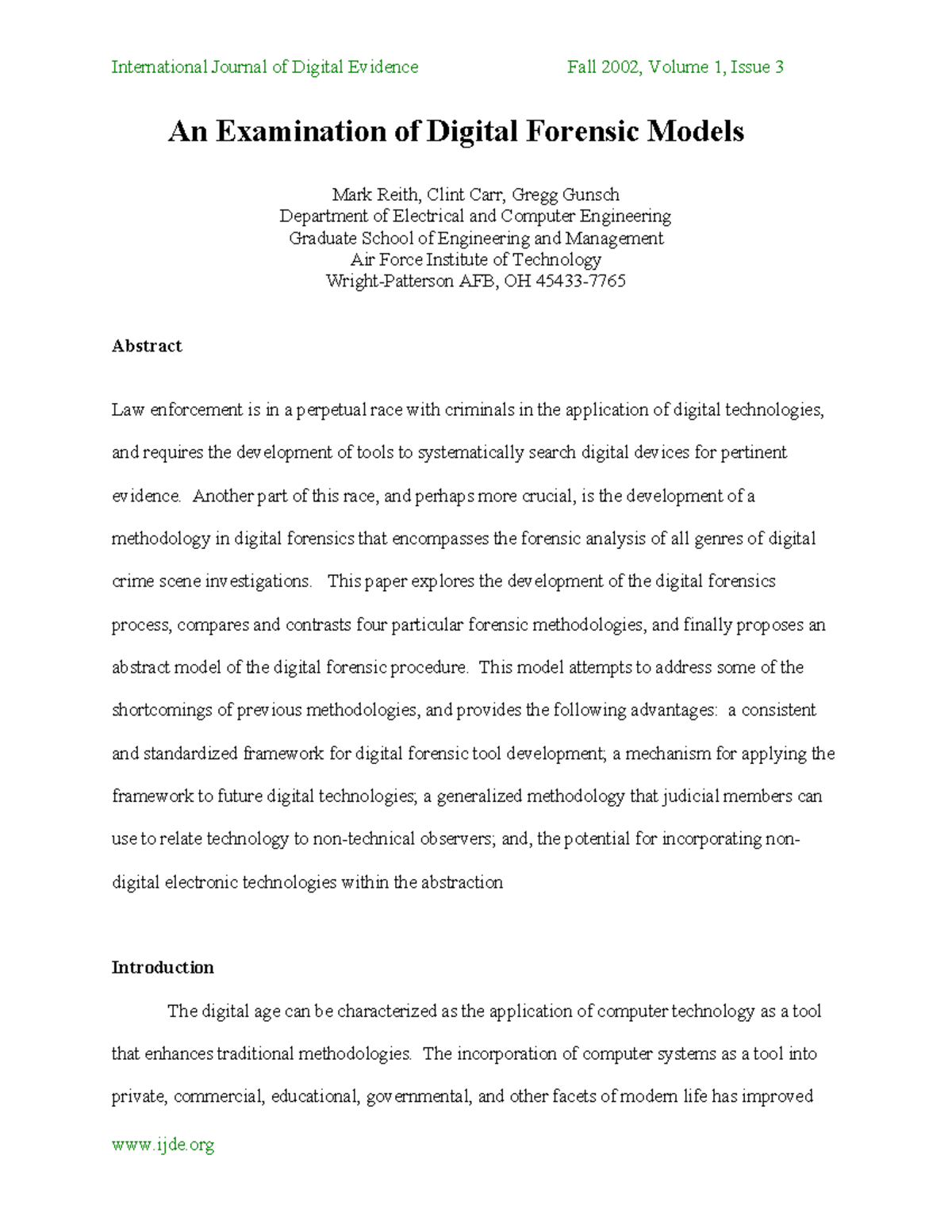 Digital forensic - Another part of this race, and perhaps more crucial ...