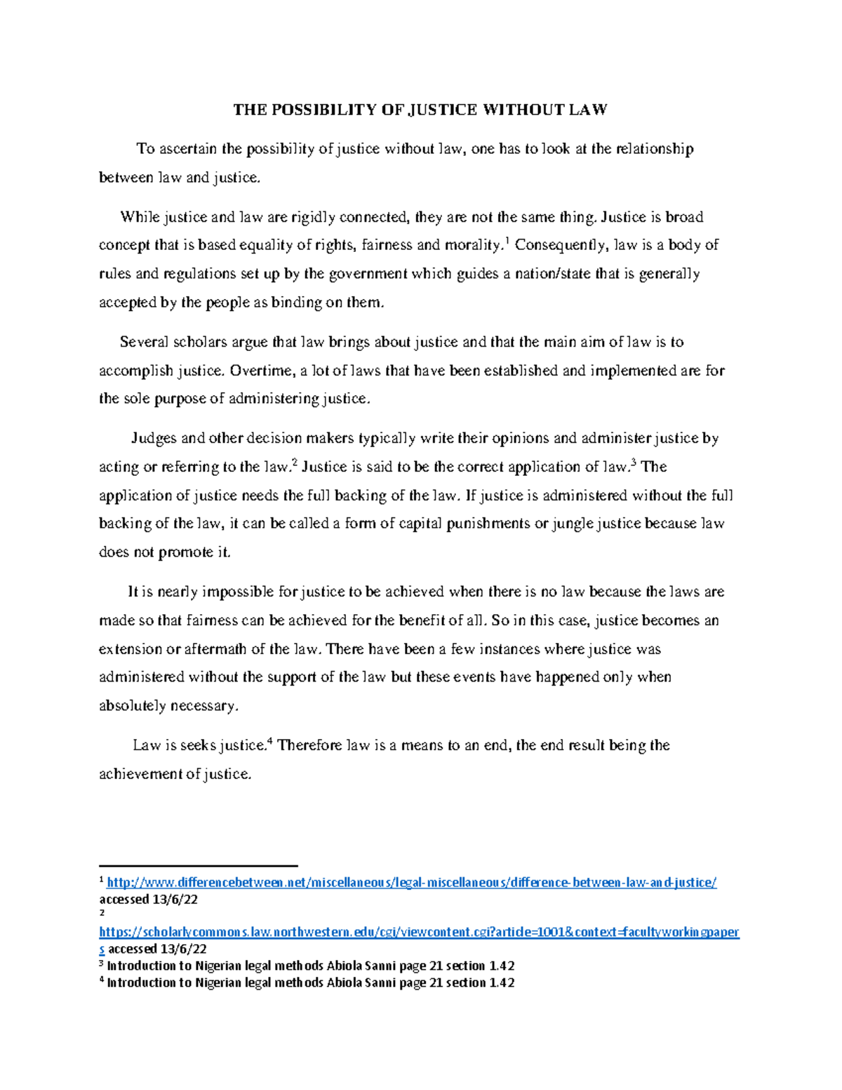 THE Possibility OF Justice Without LAW - THE POSSIBILITY OF JUSTICE ...