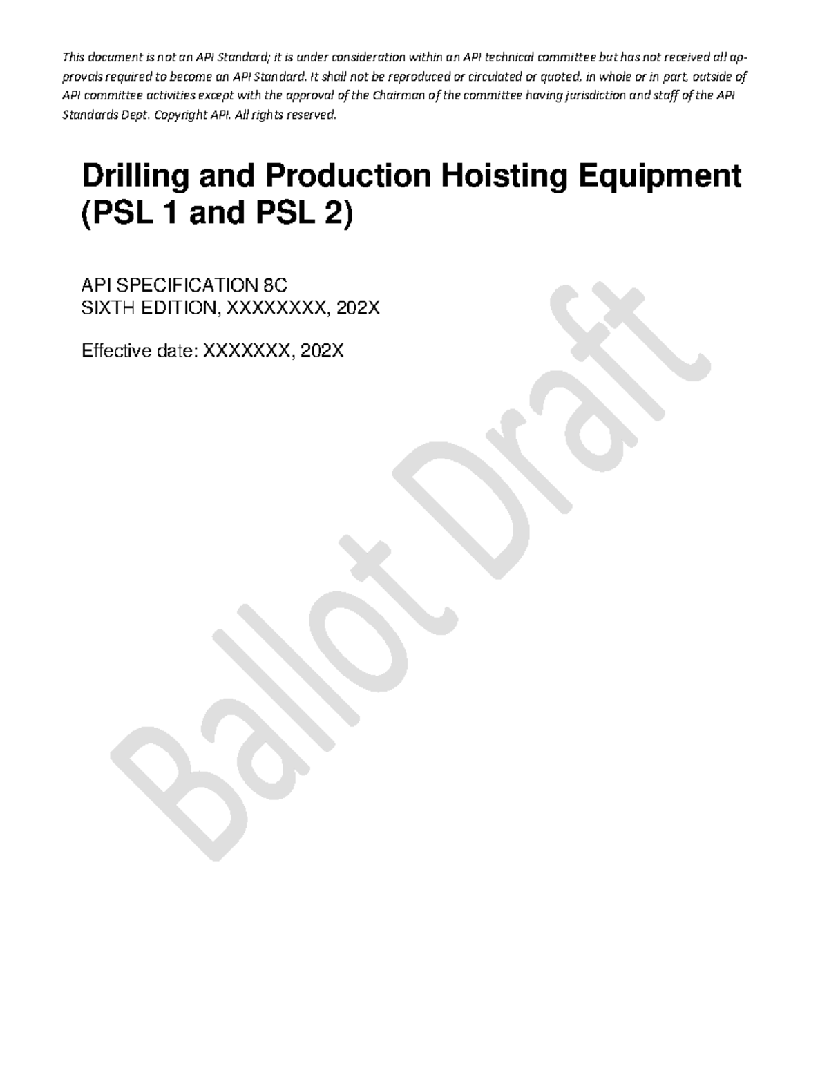8c e6 ballot draft - Observacion - provals required to become an API Standard. It shall not be ...