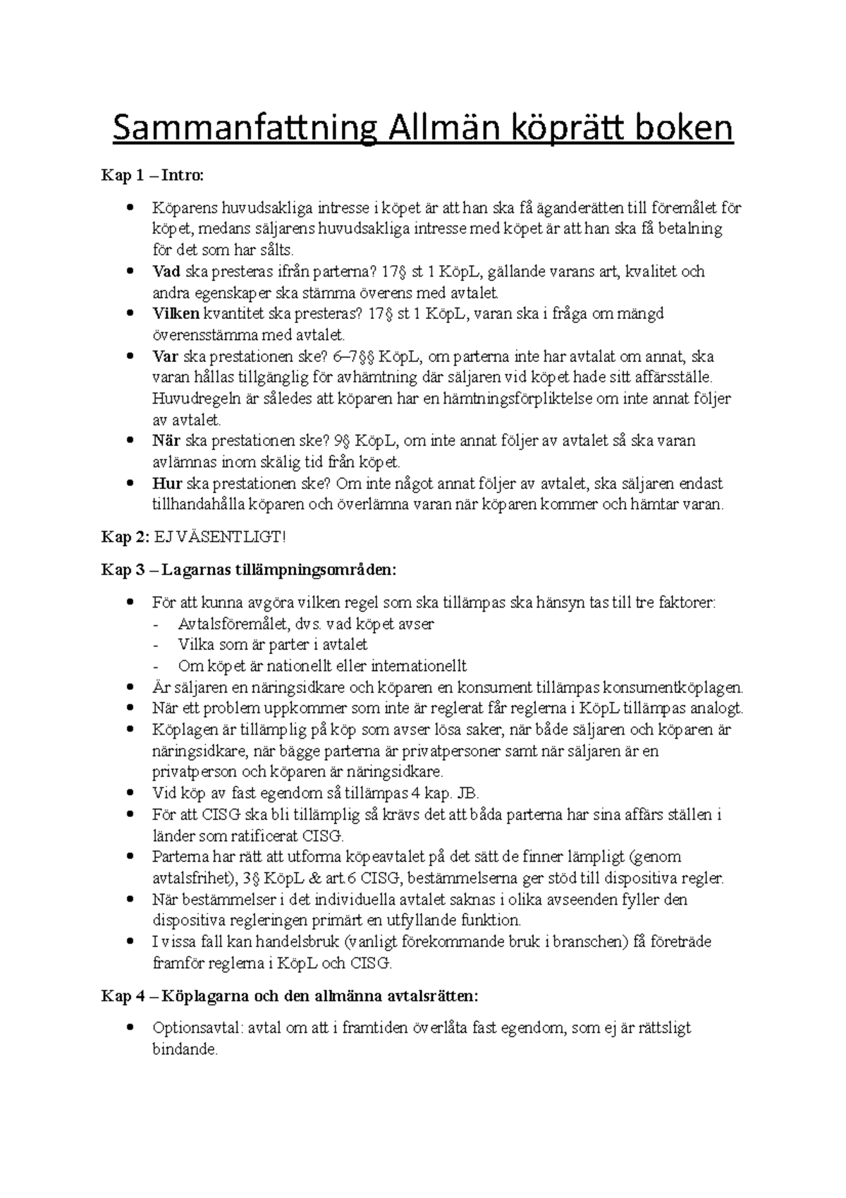 Sammanfattning Allmän köprätt boken - Sammanfatning Allmän köprät boken Kap 1 – Intro: Köparens ...